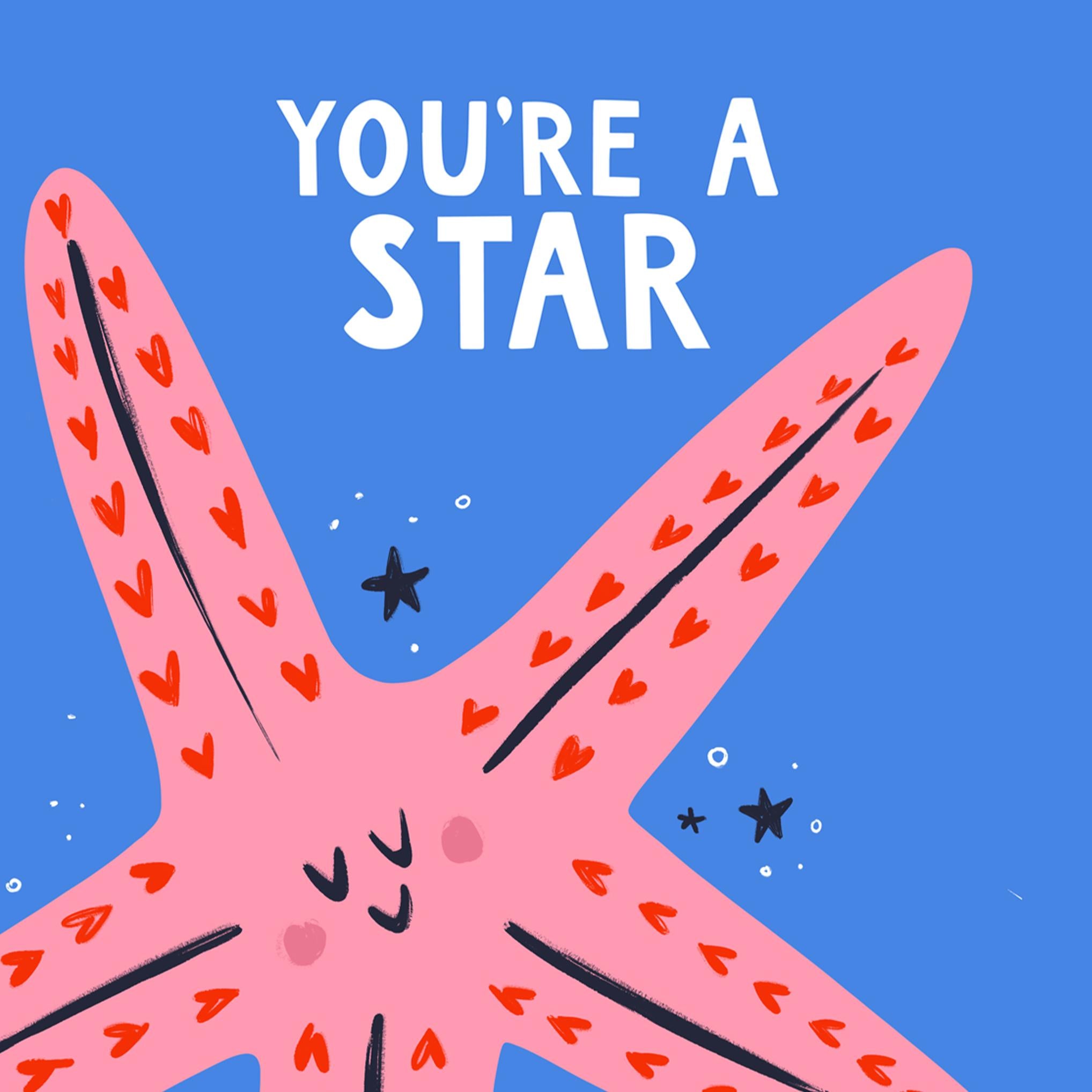 Smiling Starfish You’re A Star Confetti-exploding Greetings Card – Boomf
