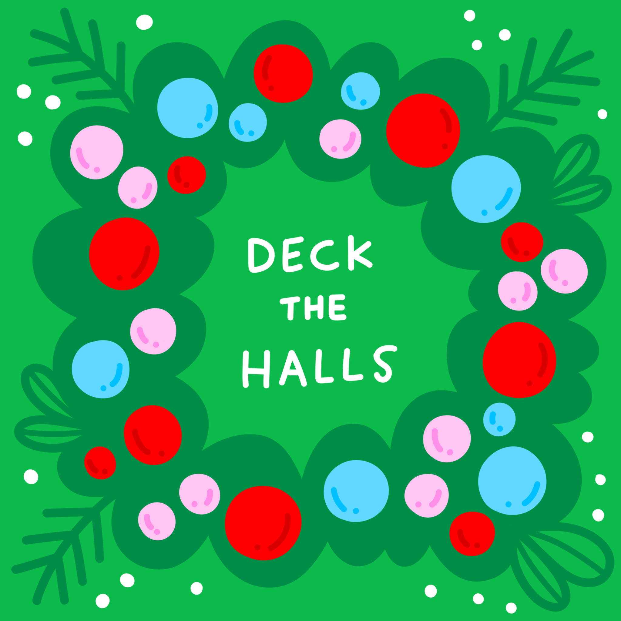 Deck The Halls Christmas Card – Boomf