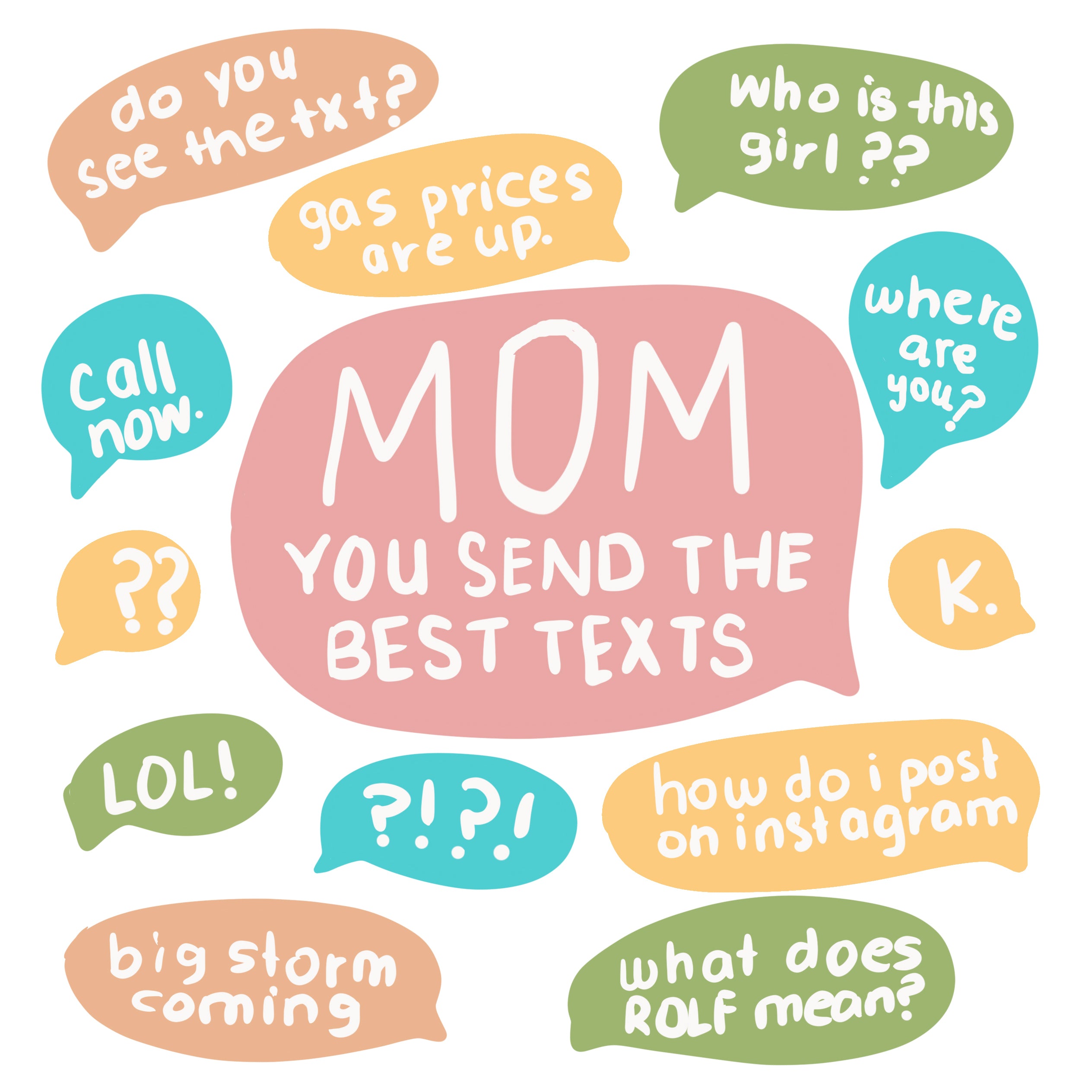 Mom You Send The Best Texts Mother's Day Card | Boomf