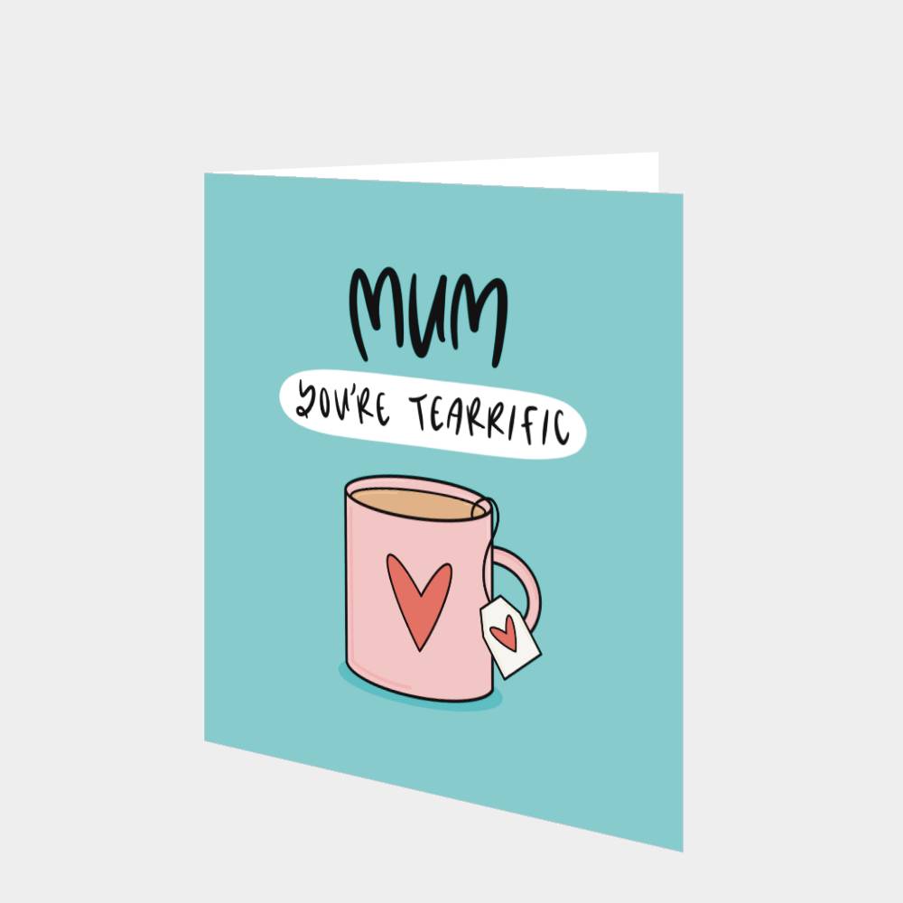 Mum You're Tearrific Card – Boomf