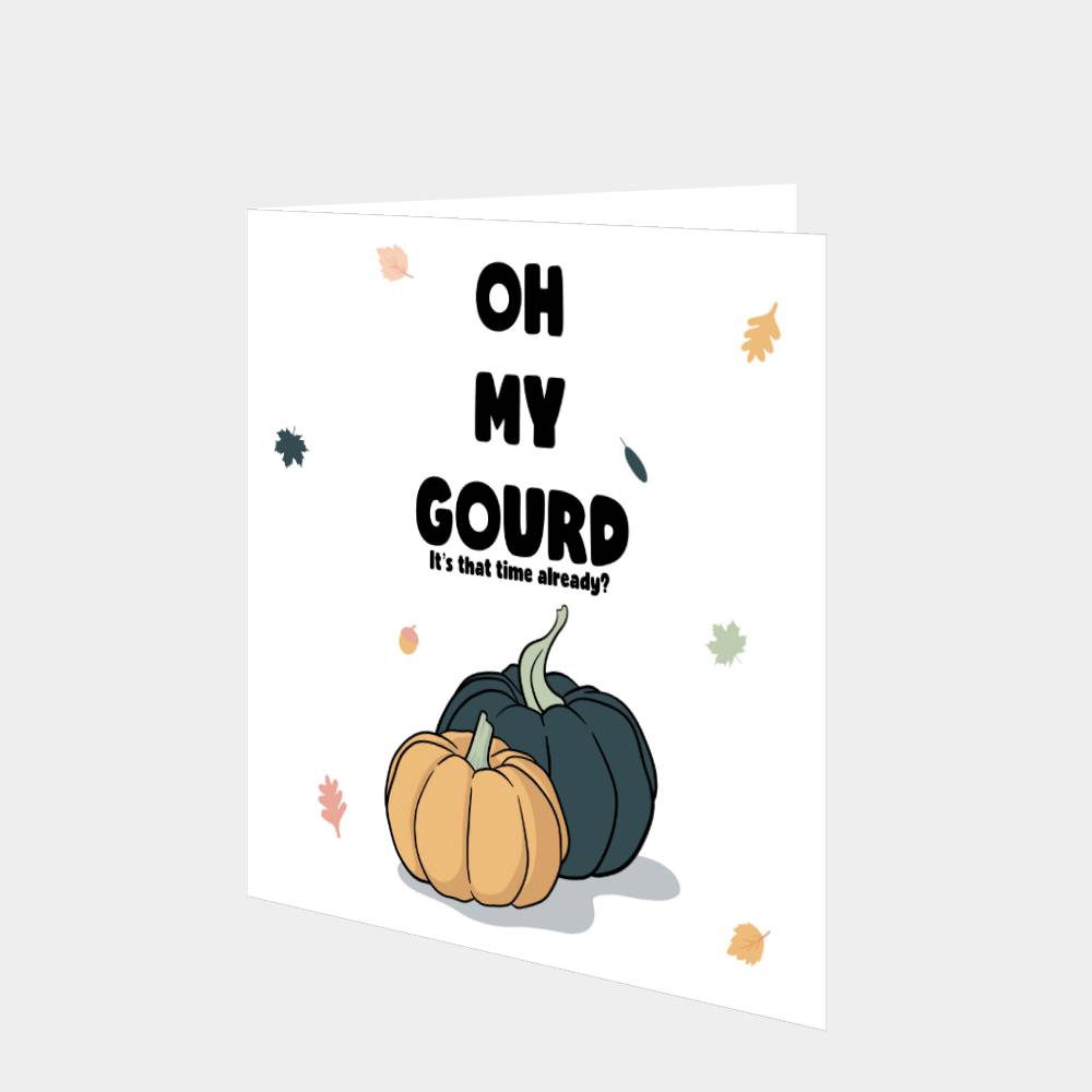 Oh My Gourd Card – Boomf