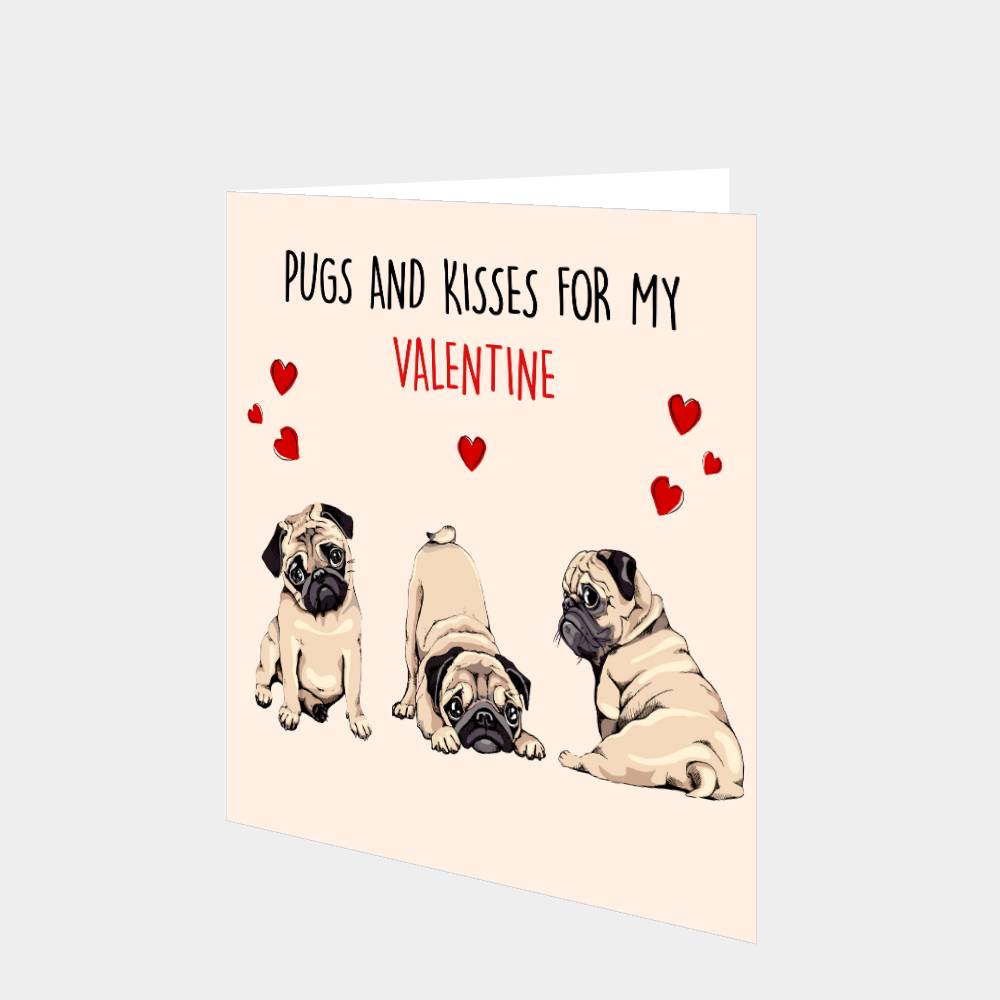 Pugs And Kisses Valentine Card – Boomf
