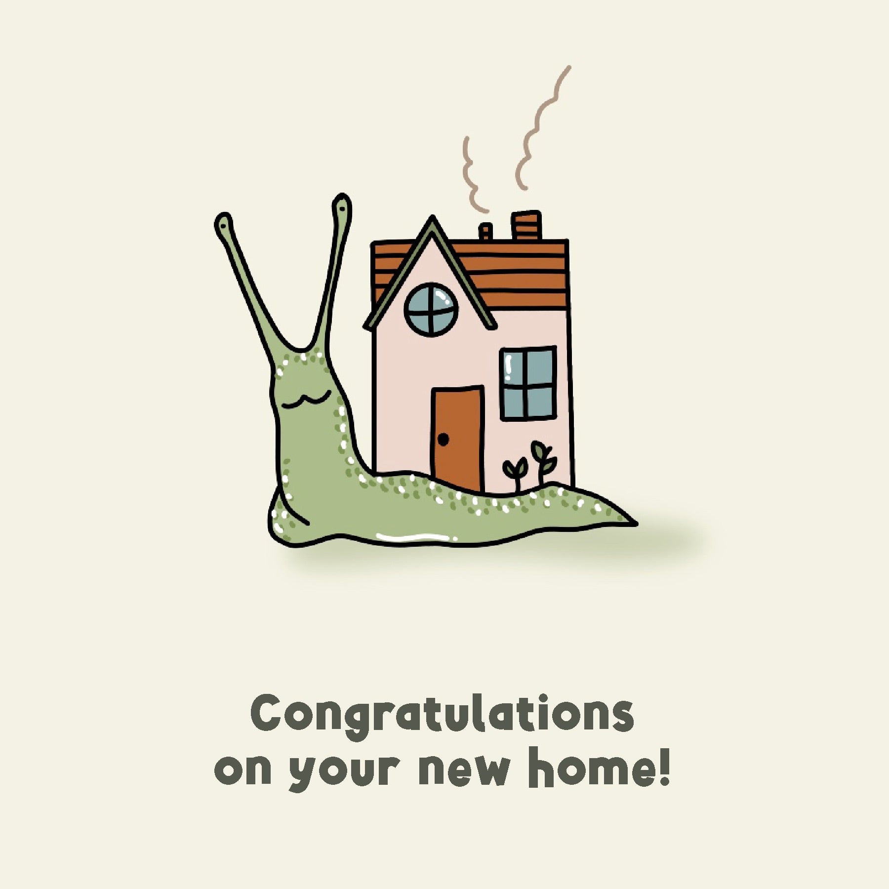 Congratulations On Your New Home Snail Card – Boomf