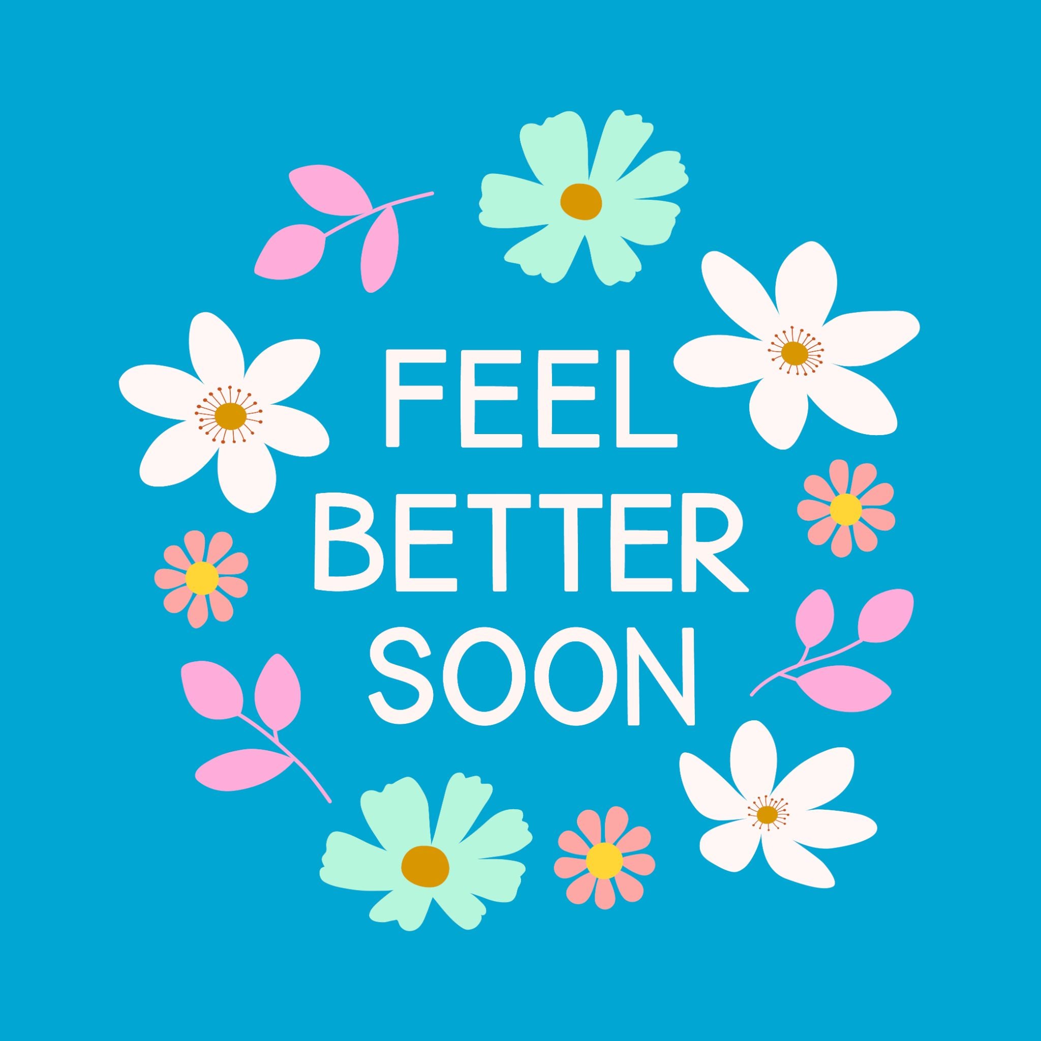 Feel Better Soon Flower Garland Blue Card – Boomf