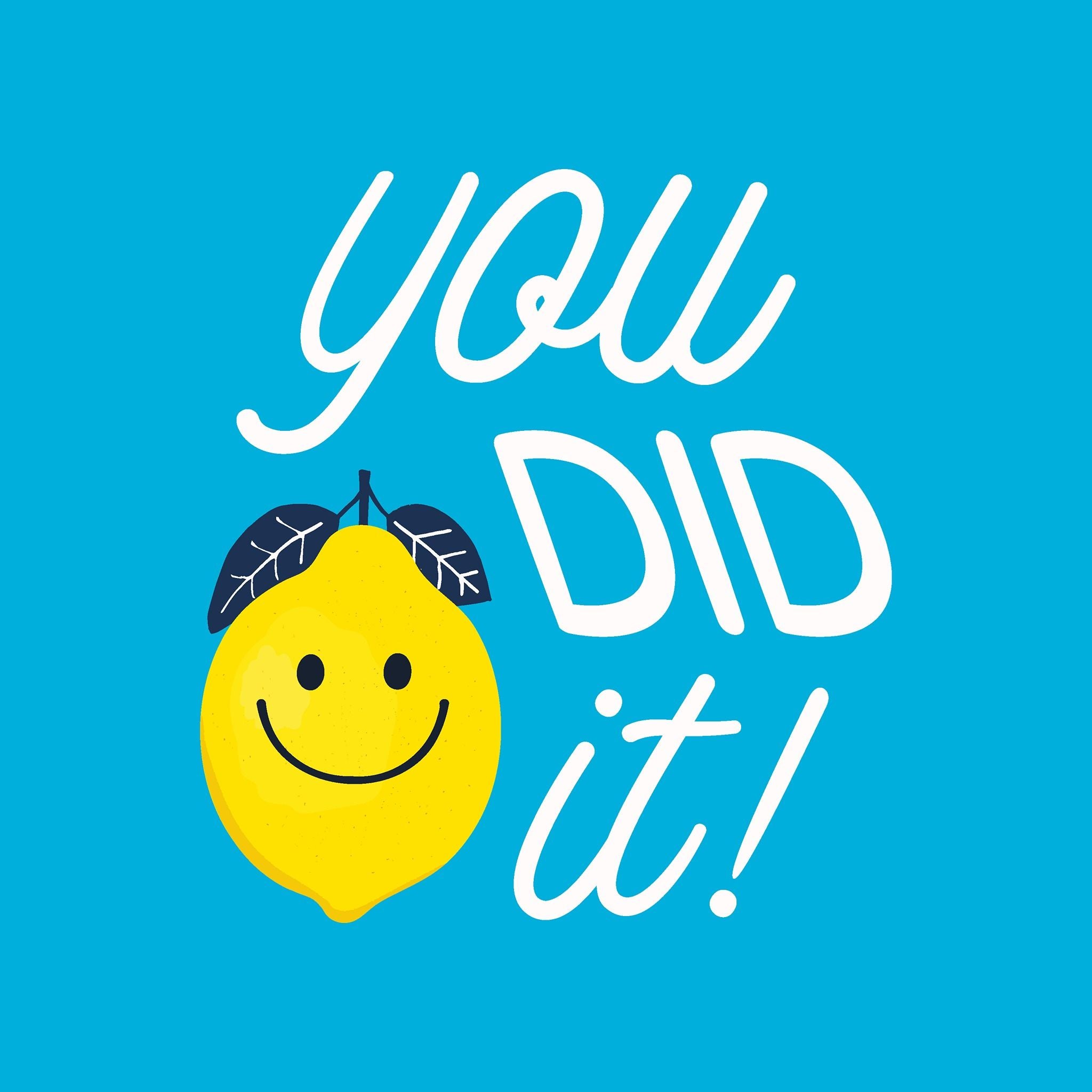 You Did It! - Happy Lemon Card – Boomf