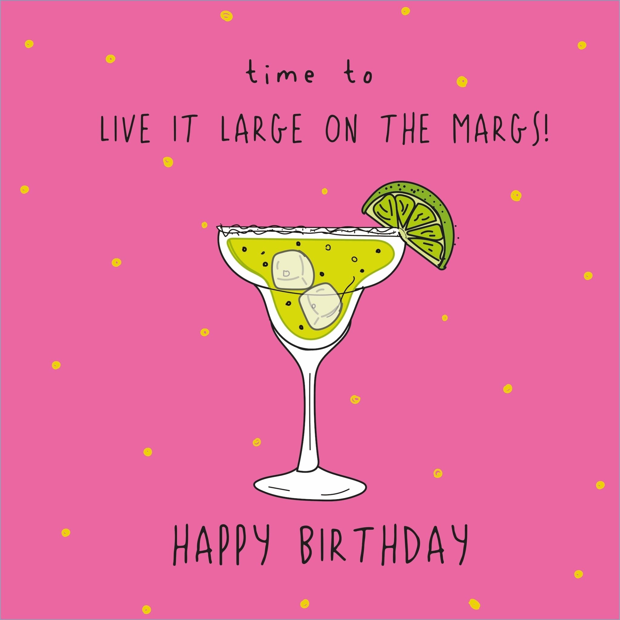 Live It Large On Margs! Birthday Card – Boomf