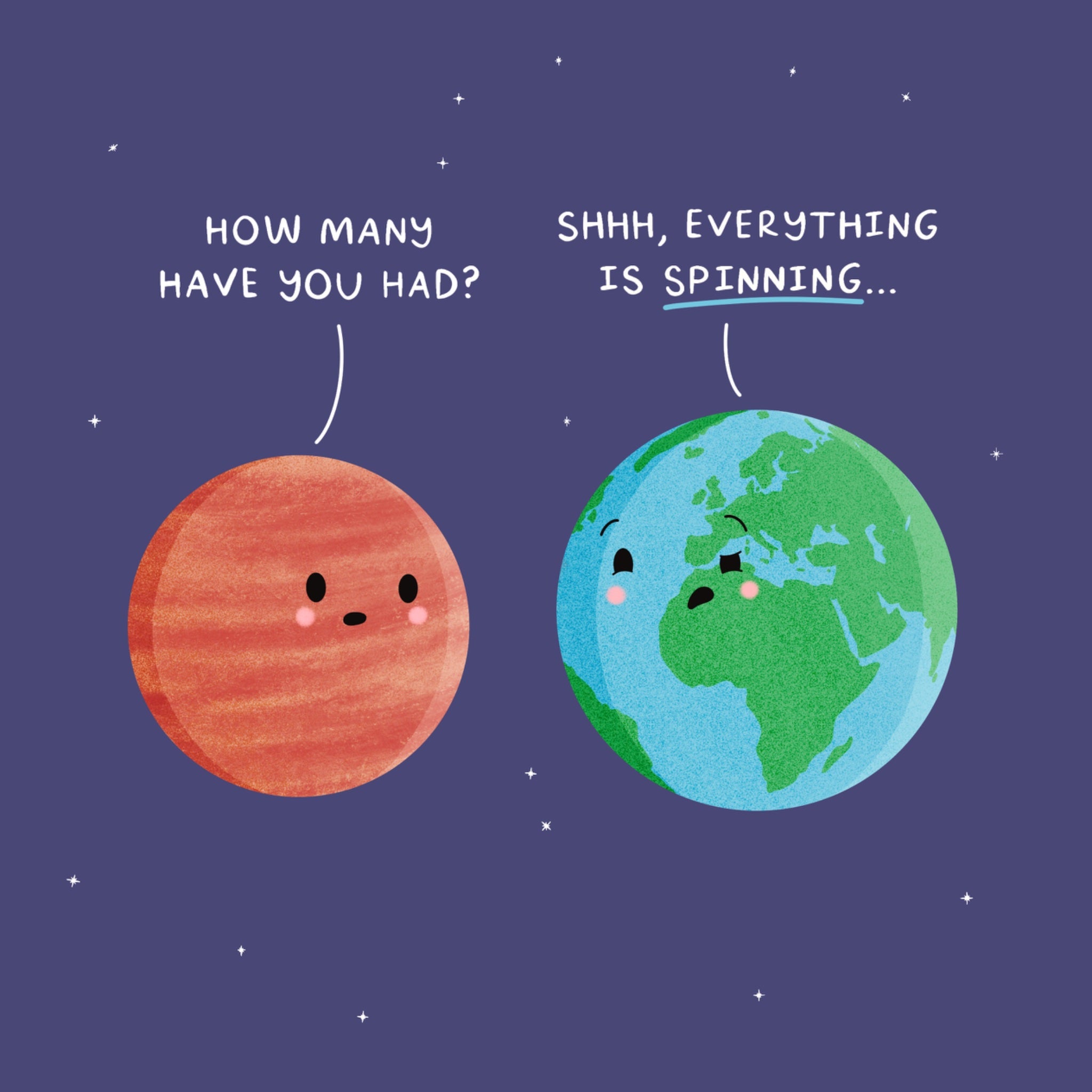 Shhh, Everythign Is Spinning - Funny Card – Boomf