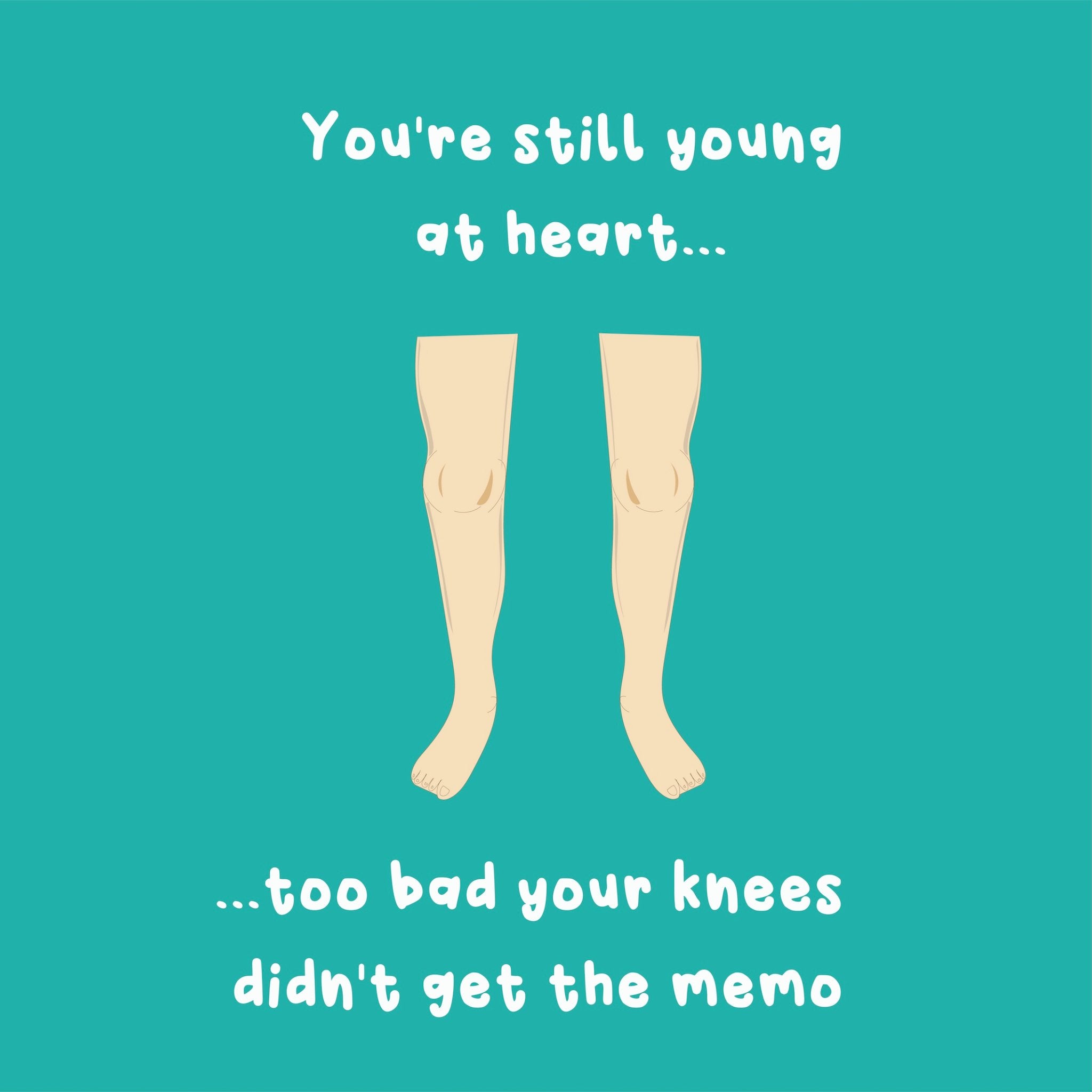 Bad Knees Funny Birthday Card – Boomf