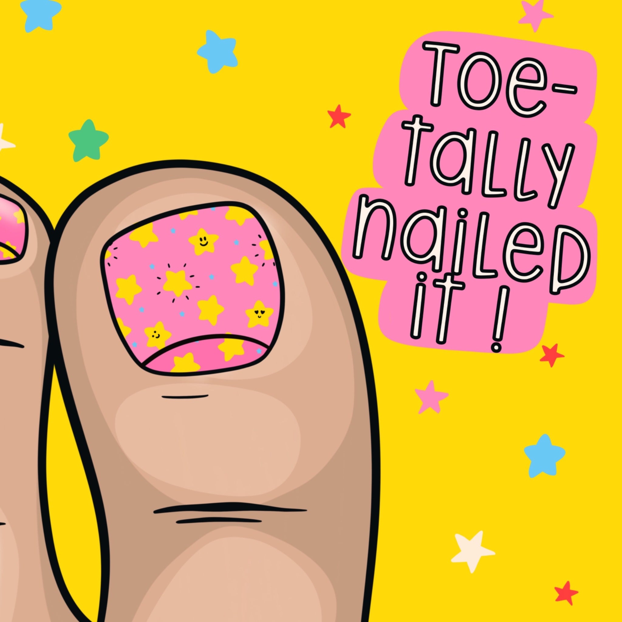 Toe-tally Nailed It Well Done Card – Boomf