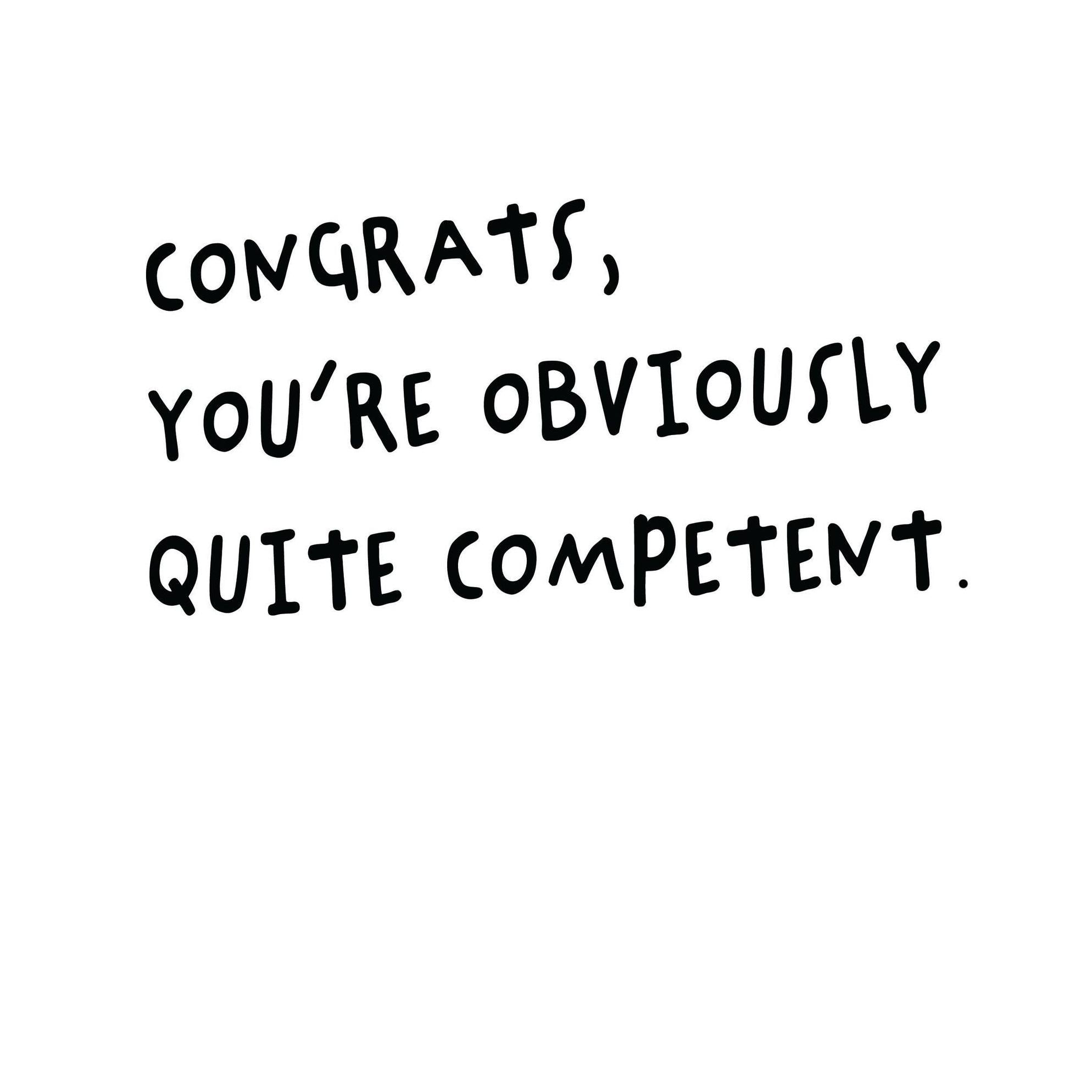 Quite Competent Confetti-exploding Greetings Card – Boomf