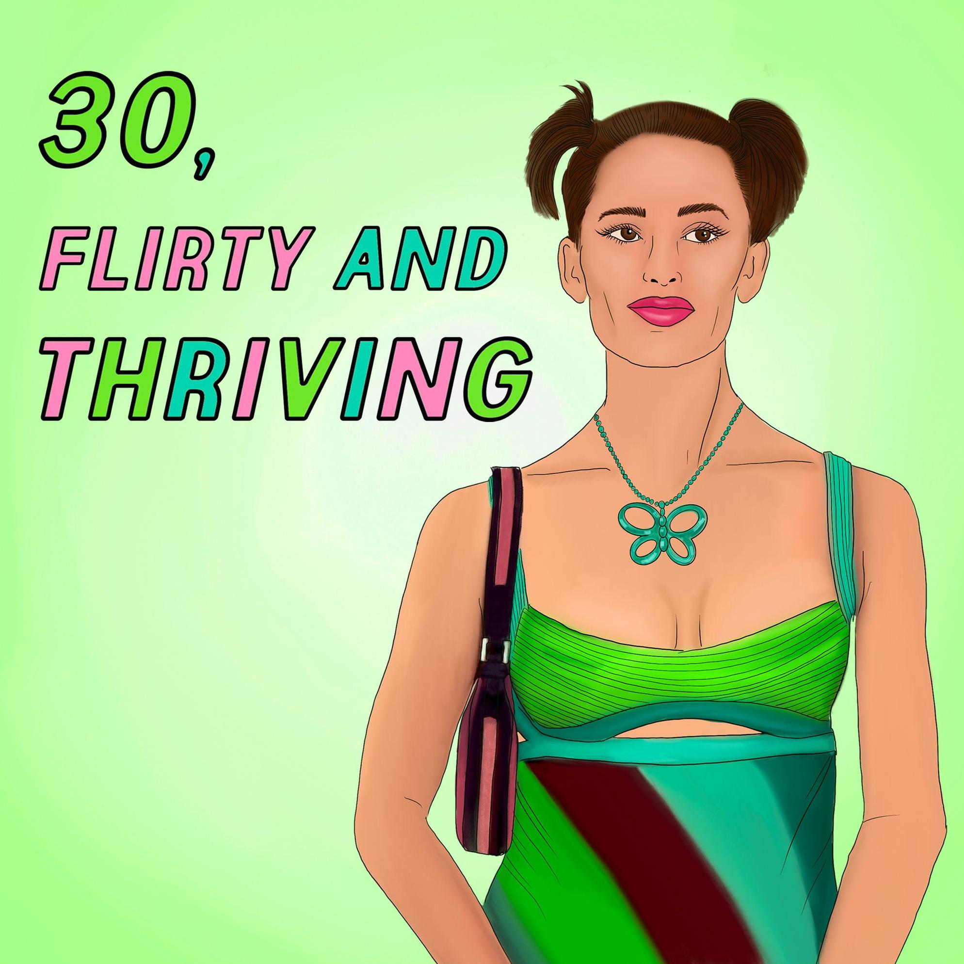 30, Flirty And Thriving Confetti-exploding Greetings Card – Boomf