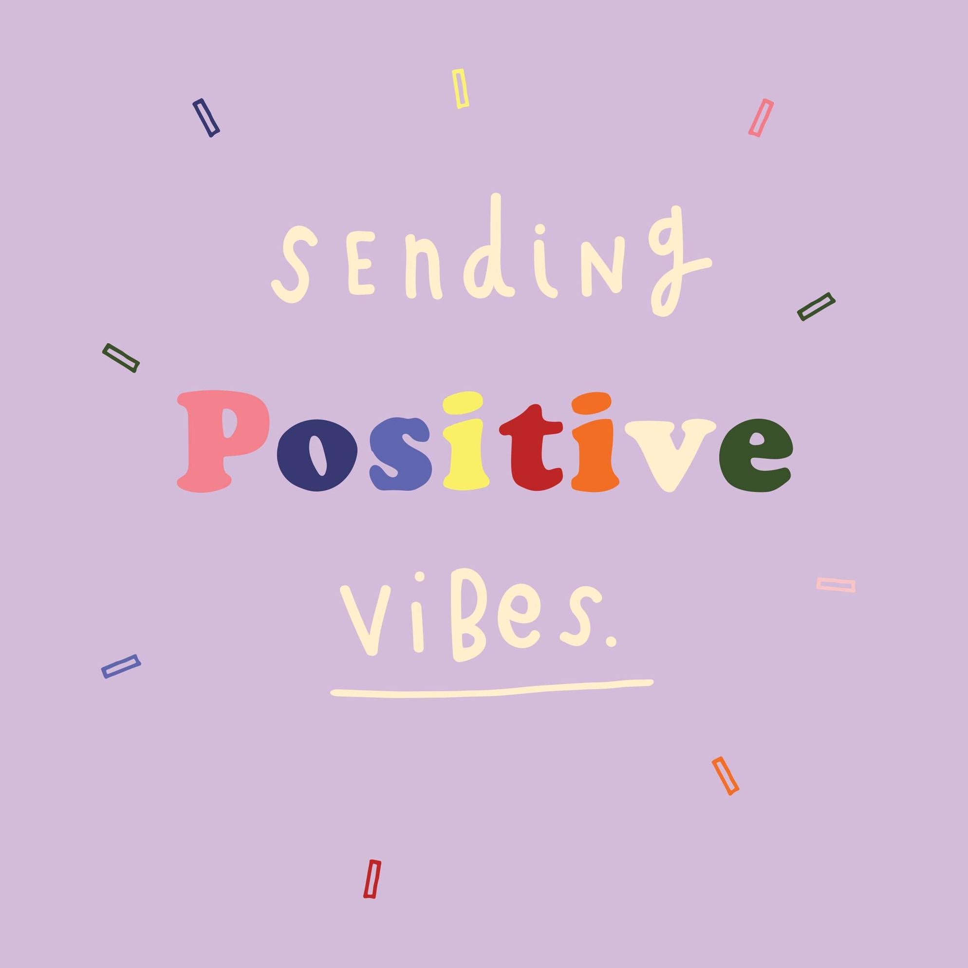 Sending positive vibes Confetti-exploding Greetings Card – Boomf