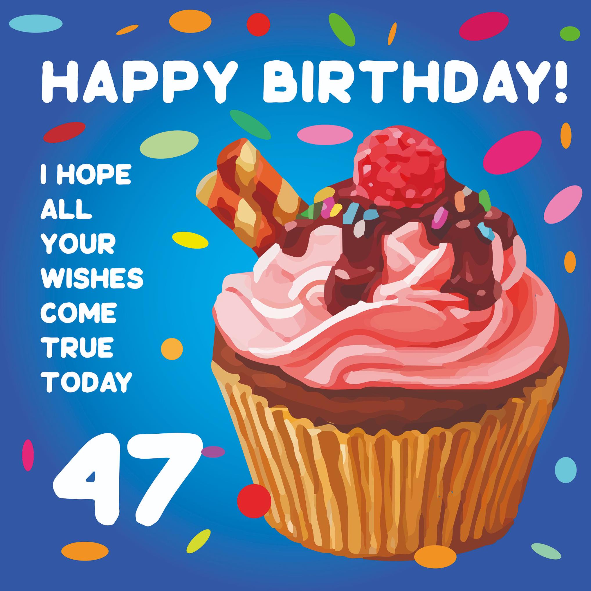 Happy 47th Birthday Cupcake Confetti-exploding Greetings Card – Boomf