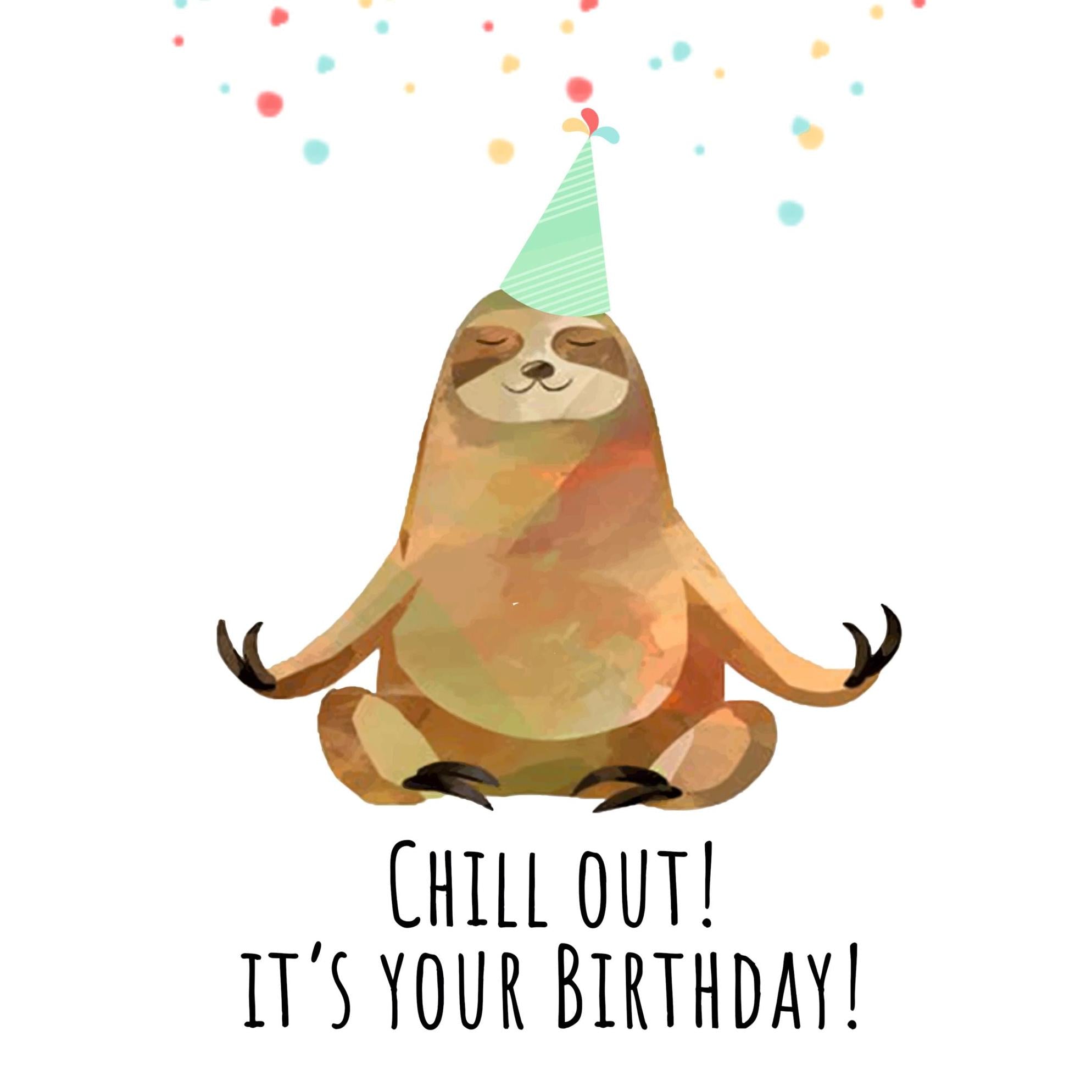 Chill Birthday Confetti-exploding Greetings Card – Boomf