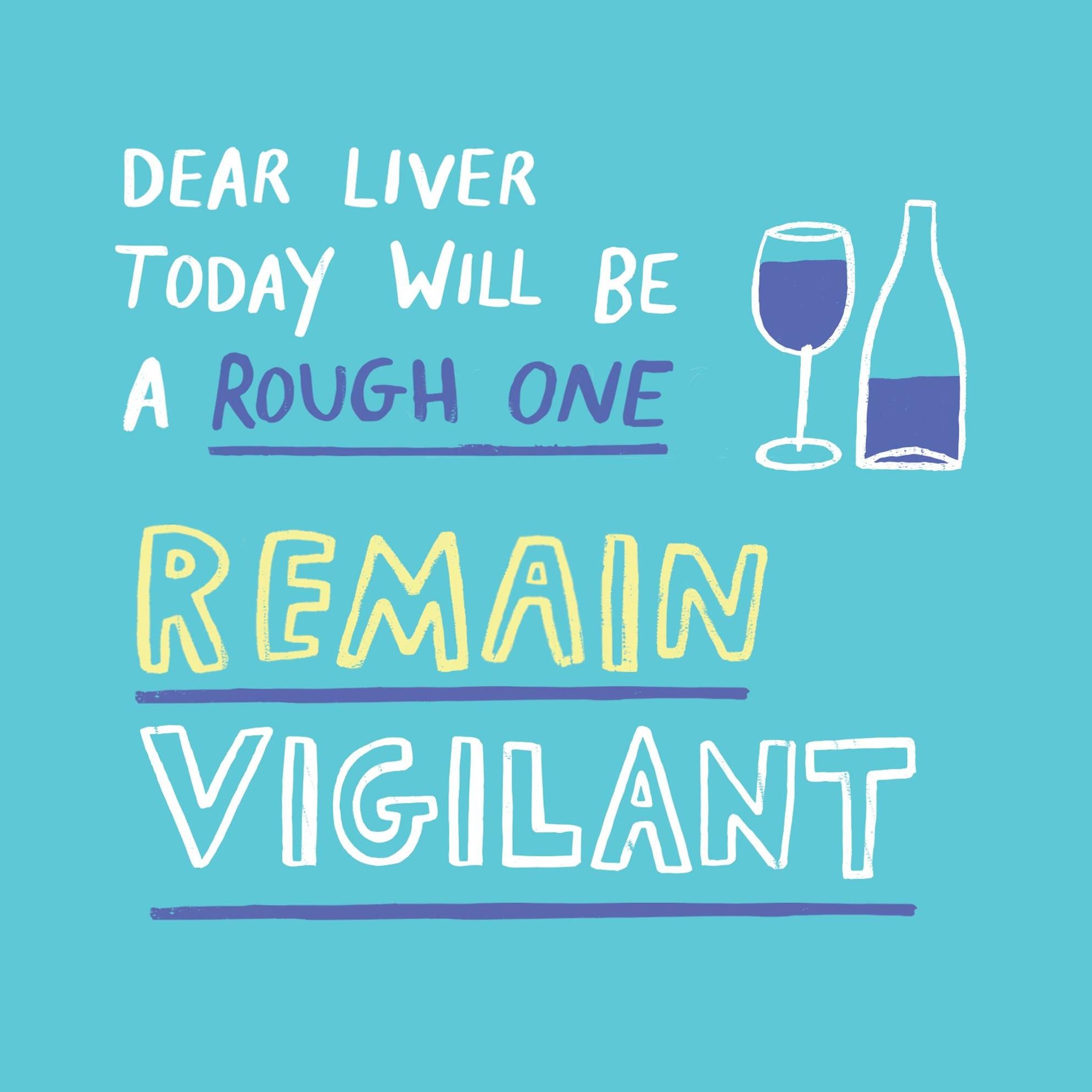 Dear Liver Remain Vigilant Confetti-exploding Greetings Card – Boomf