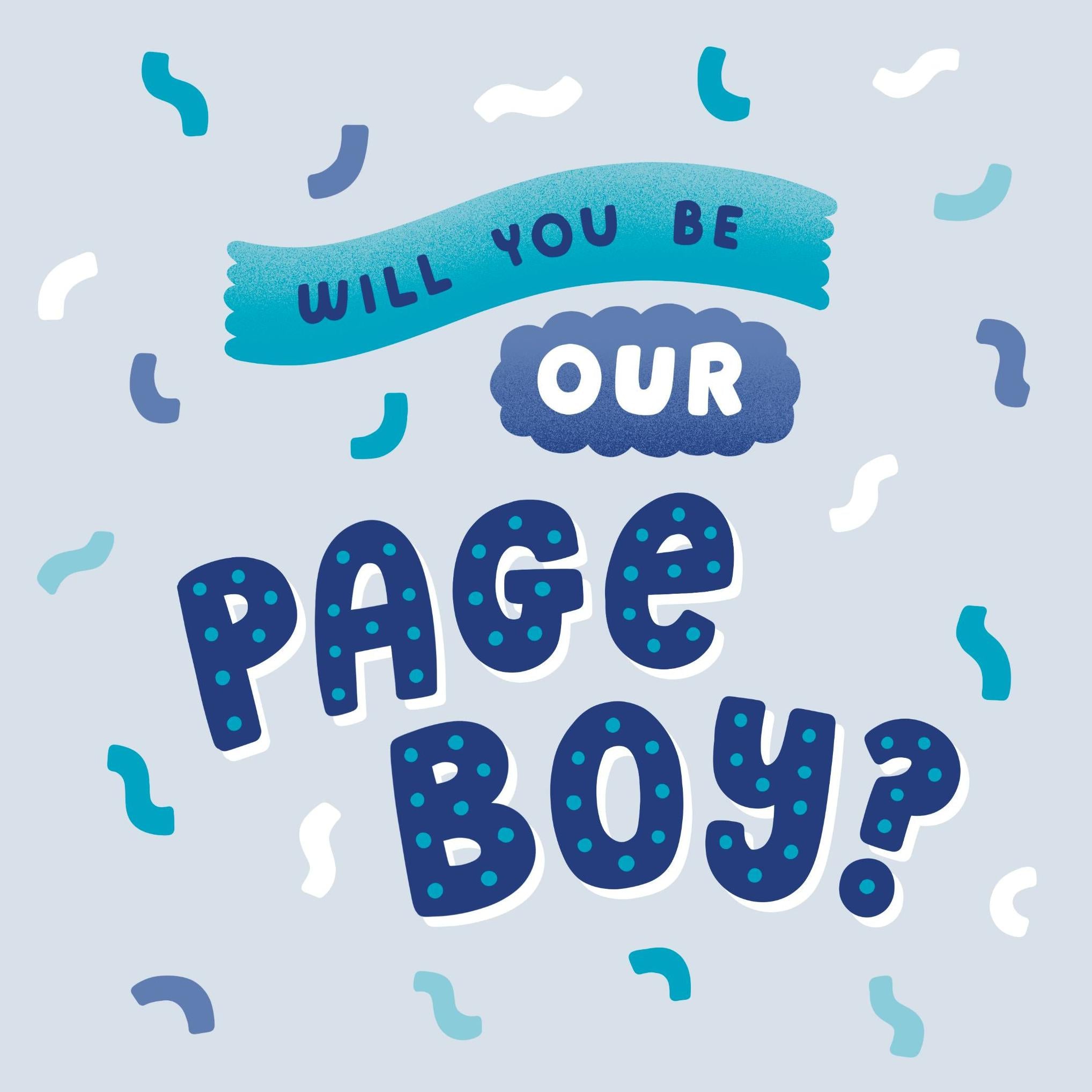 Will You Be Our Page Boy Confetti-exploding Greetings Card – Boomf