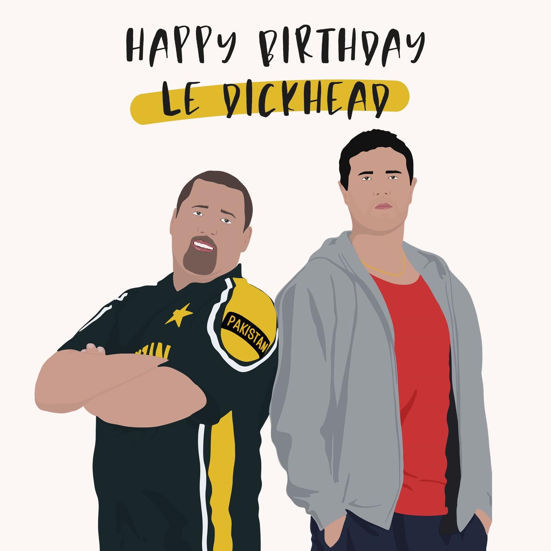 Phoenix Nights Le Dickhead Birthday Confetti-exploding Greetings Card ...