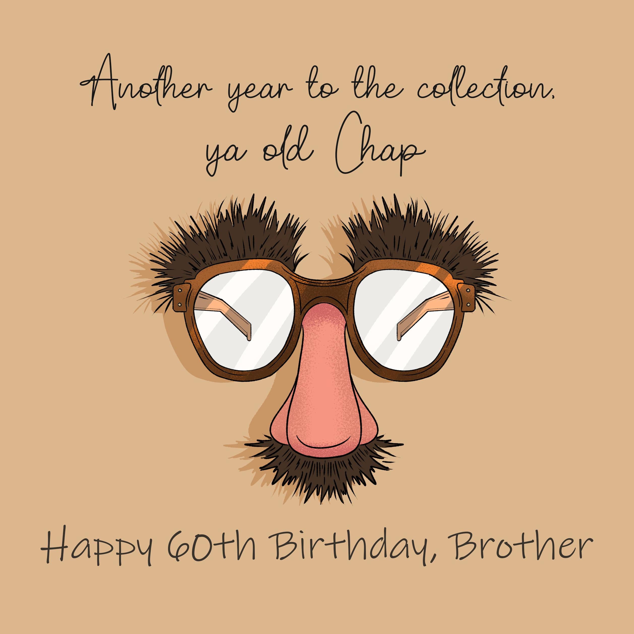 Happy 60th Birthday Brother Ya Old Chap Confetti-exploding Greetings C ...