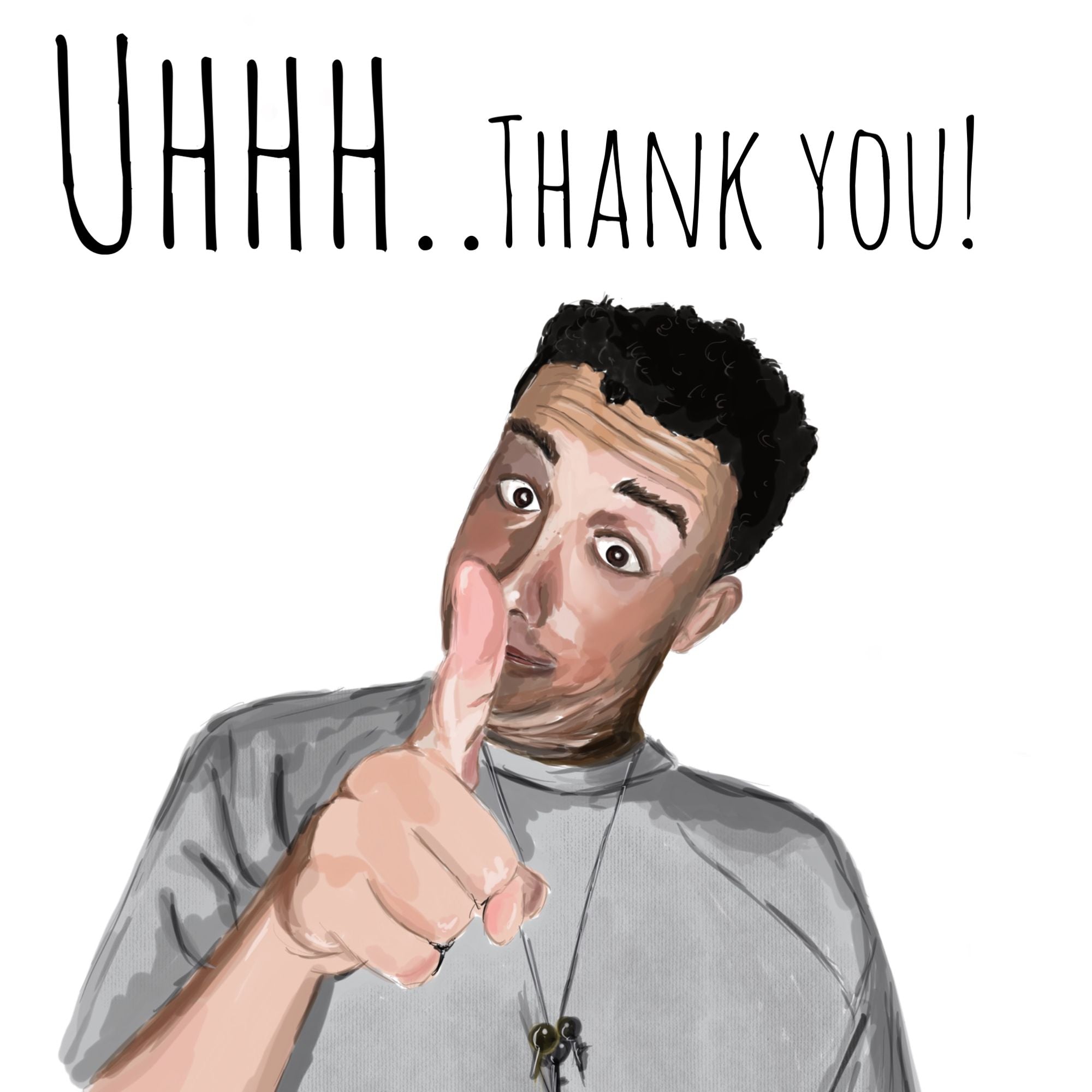 Uhhh Thank You Card – Boomf