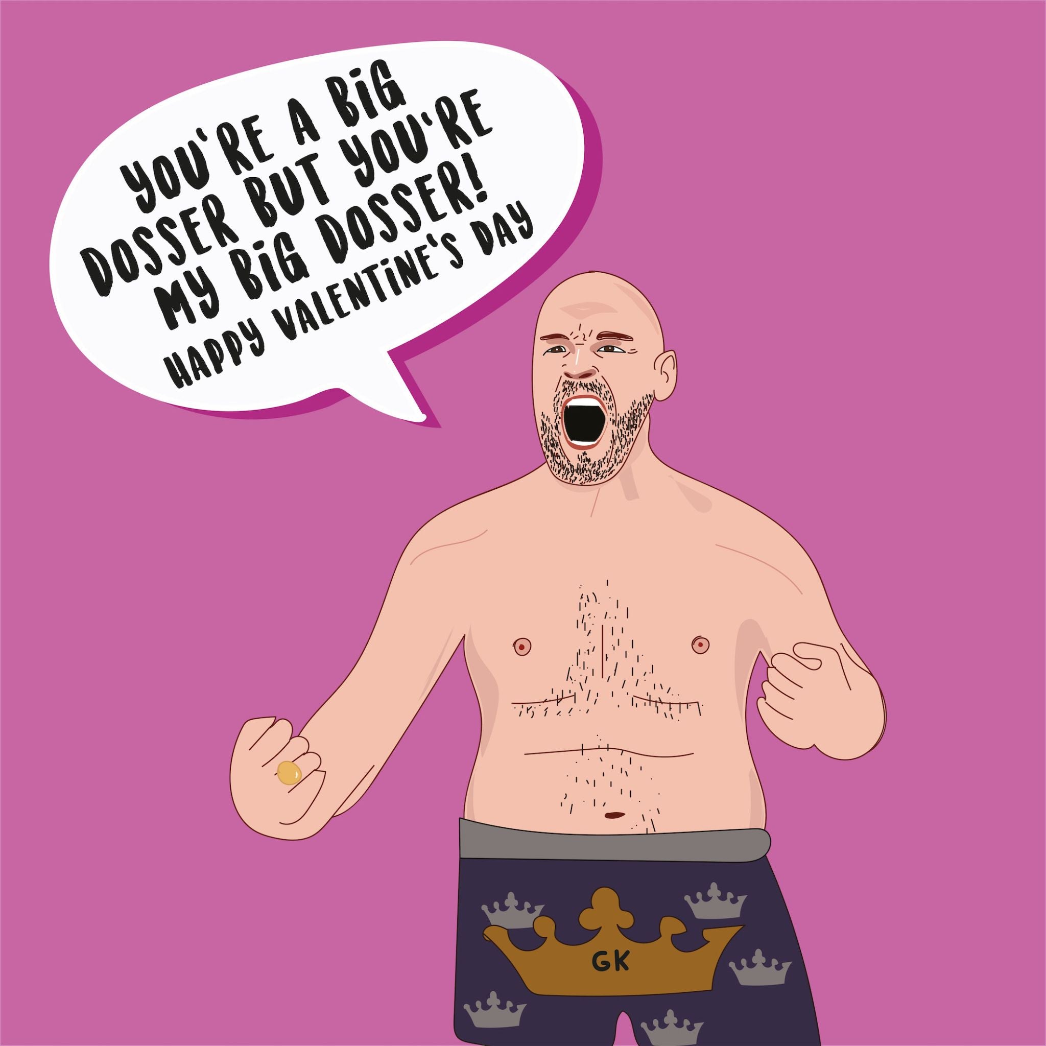 Tyson Fury My Dosser Valentine's Day Card – Boomf