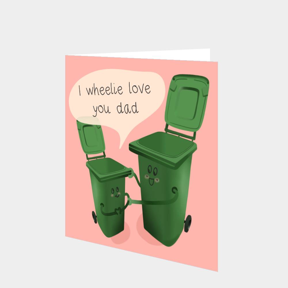 Wheelie Love You Dad Card – Boomf