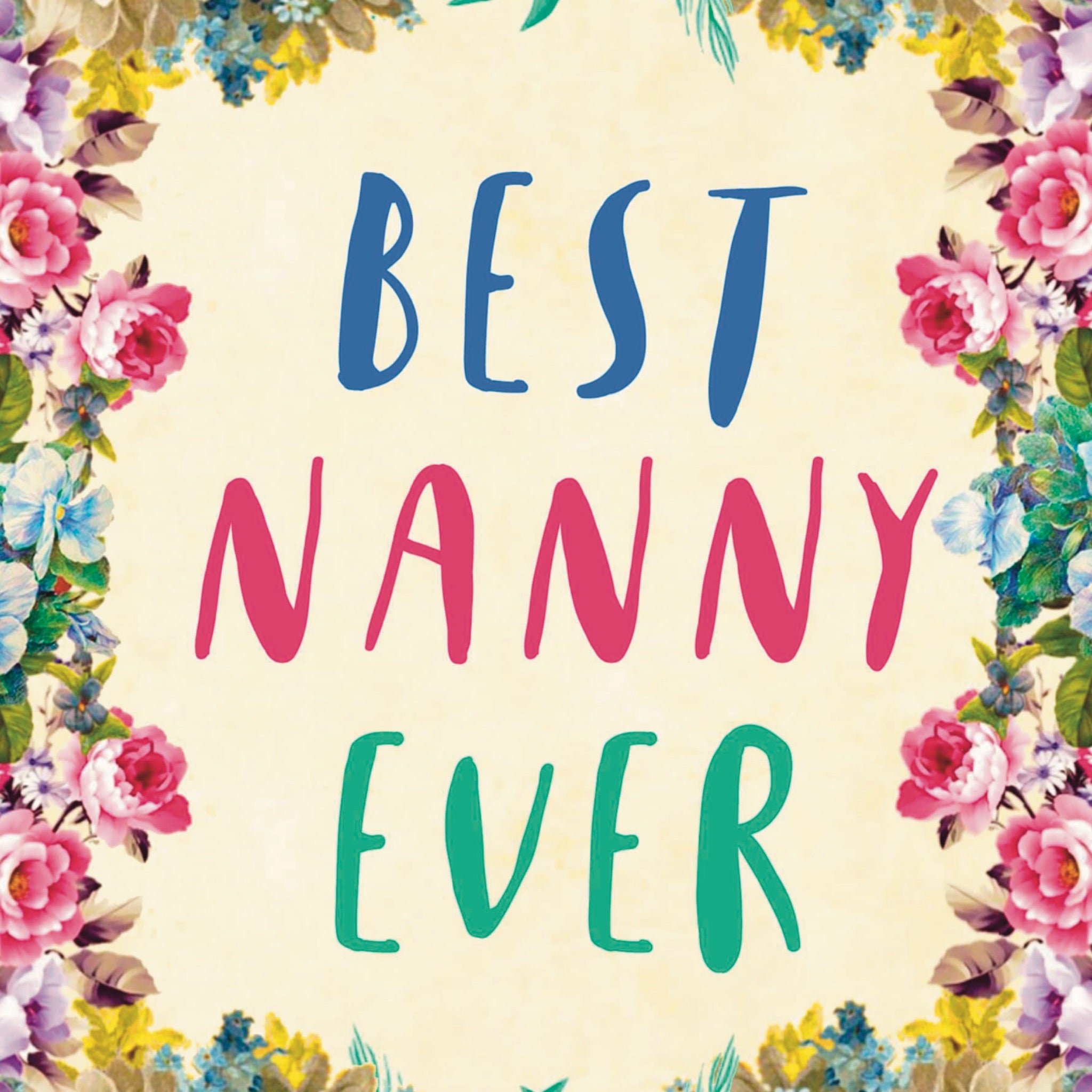 Best Nanny Ever Flower Card – Boomf