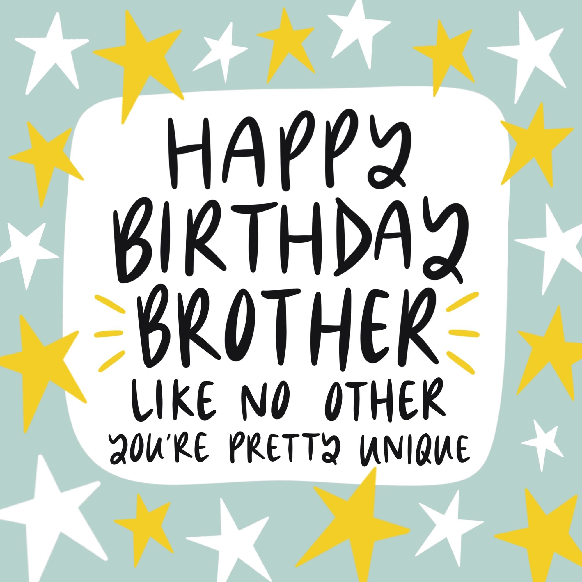 Happy Birthday Brother Like No Other Card – Boomf