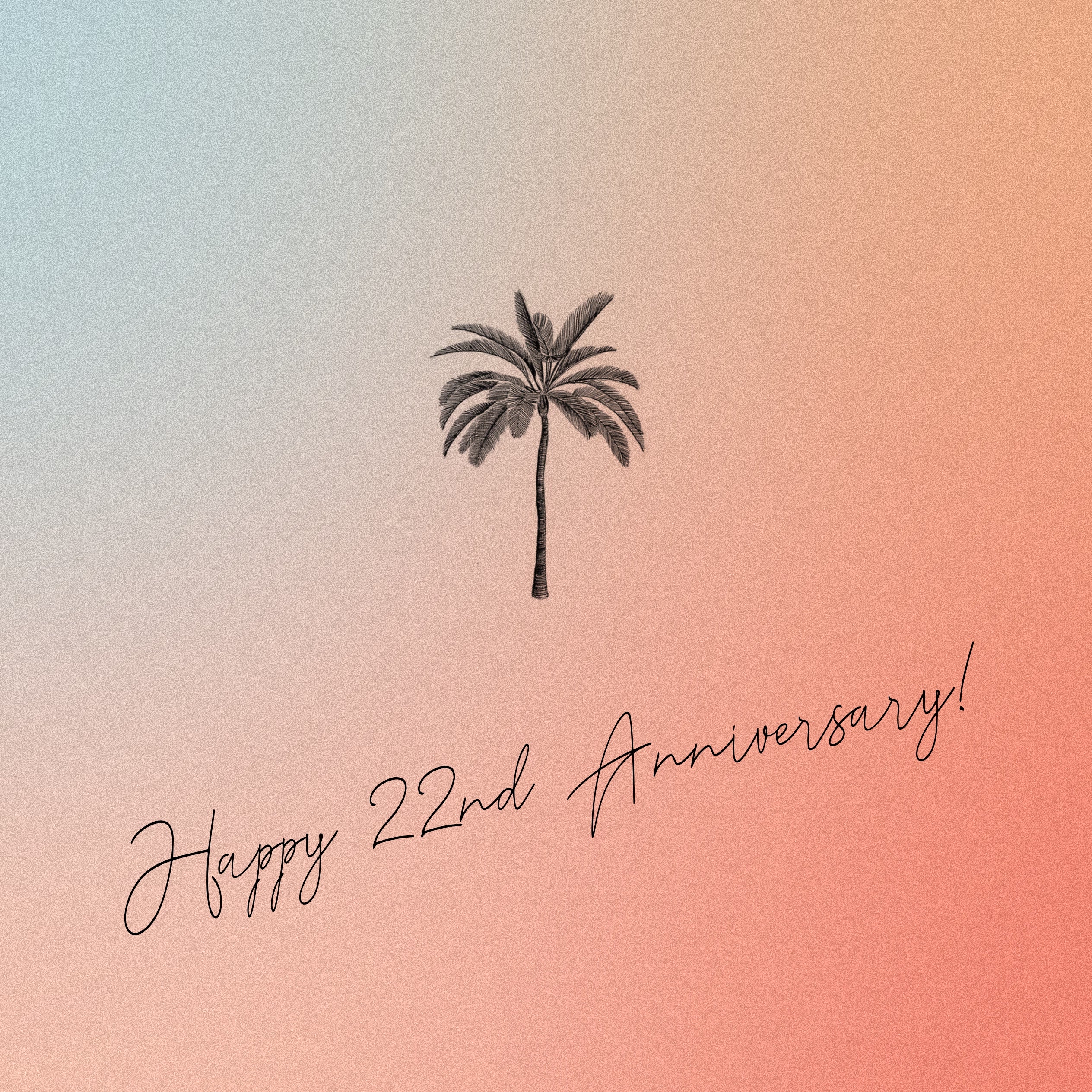 Happy 22nd Anniversary Palm Tree Blue And Pink Gradient | Boomf