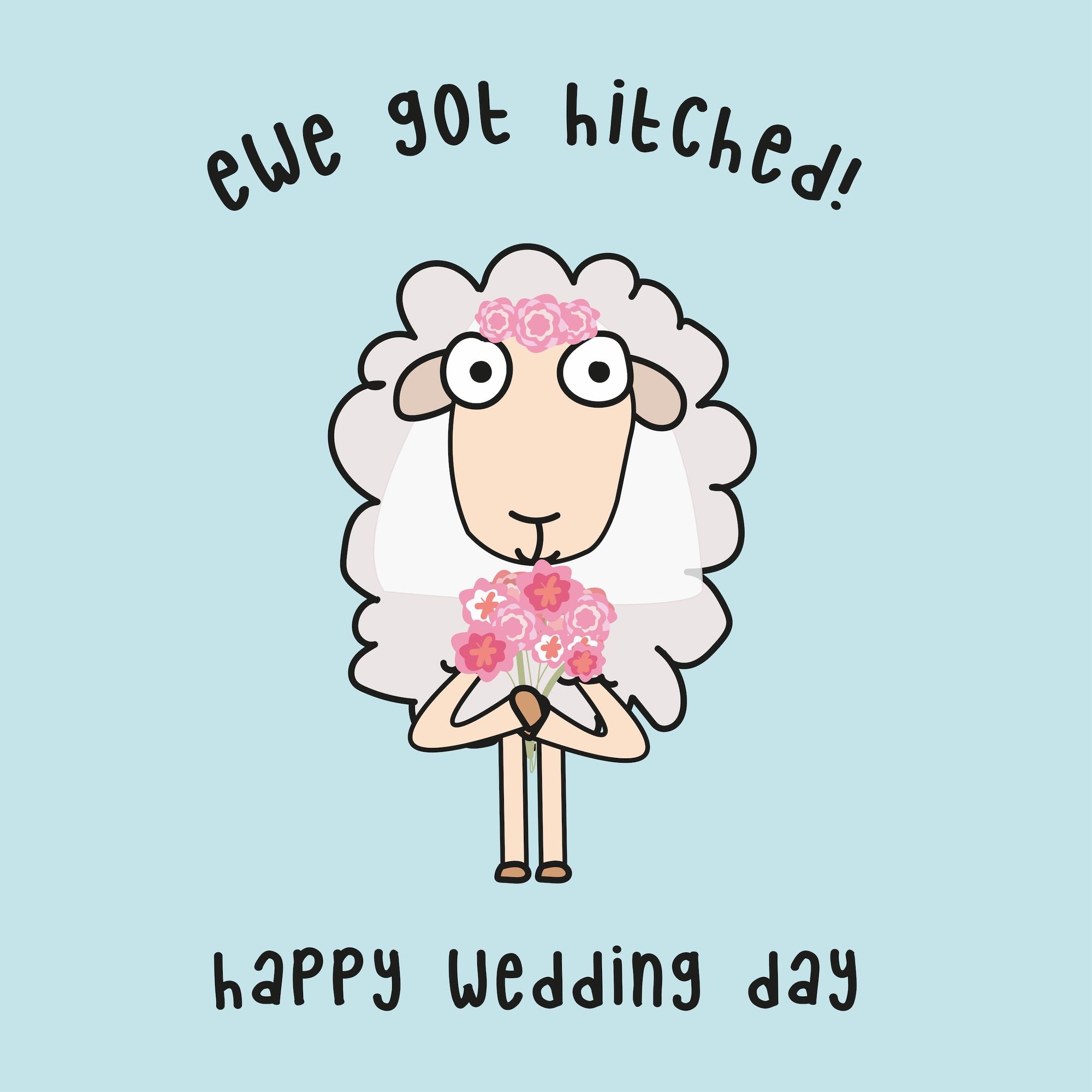 Ewe got hitched Card – Boomf