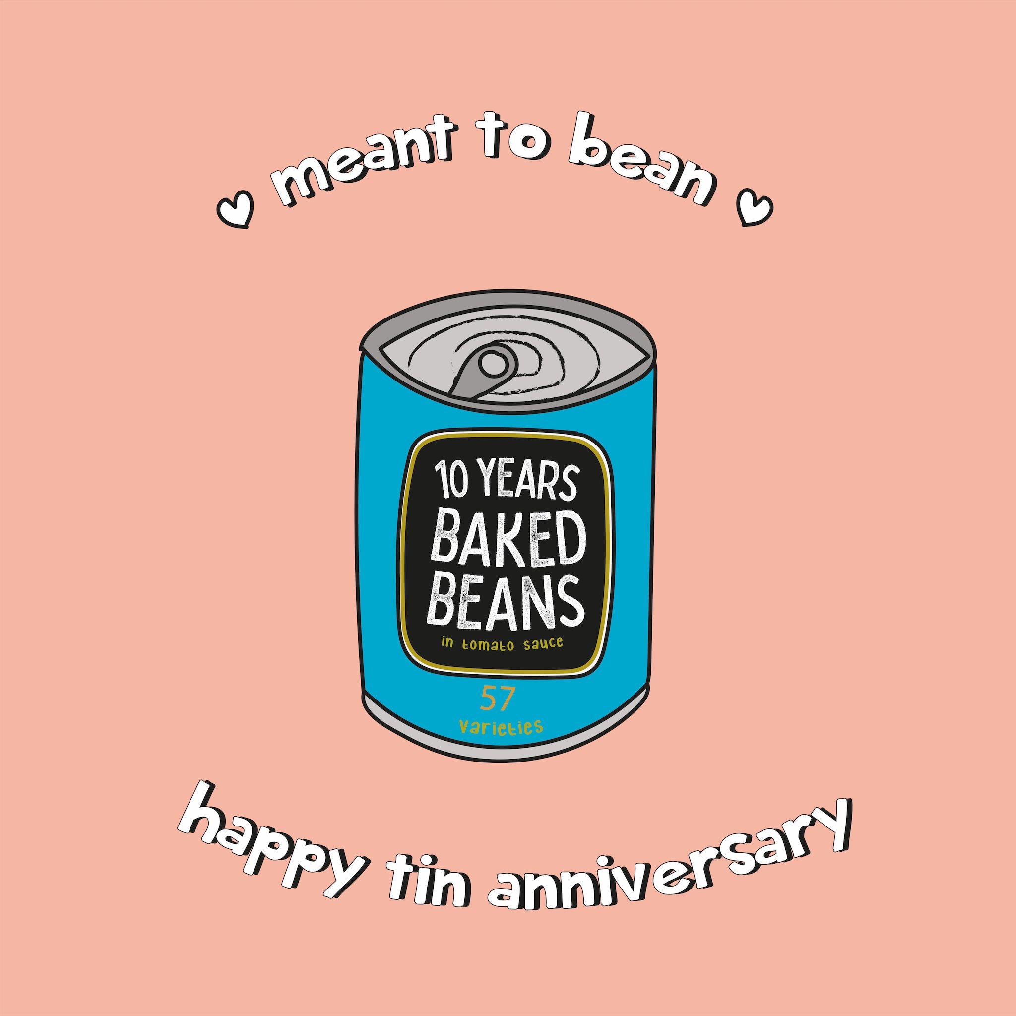 Meant To Bean Happy Tin Anniversary Greeting Card – Boomf