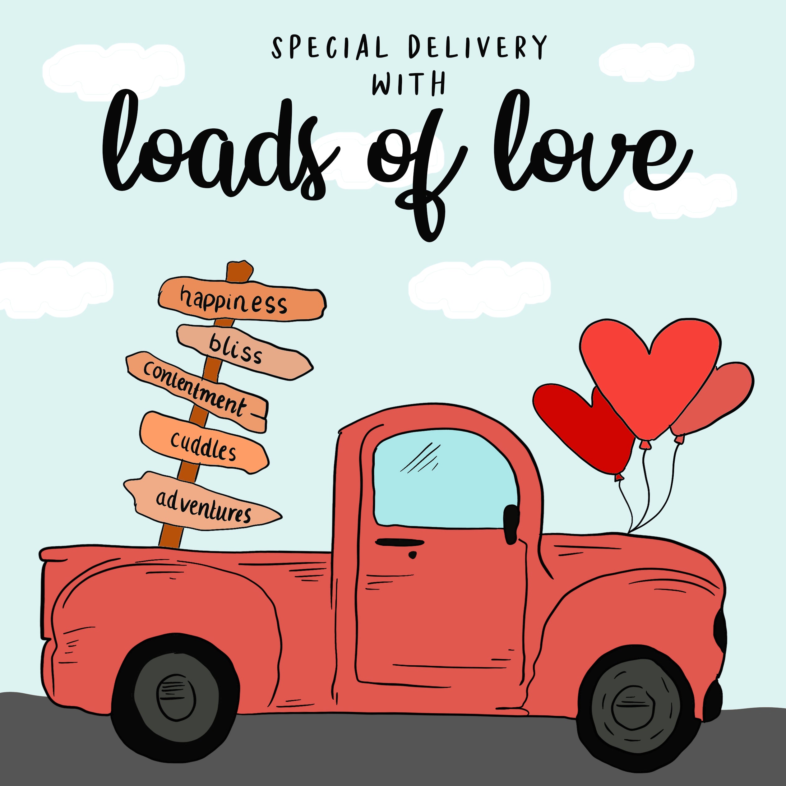 Special Delivery With Loads Of Love Old Pickup Truck Valentine's Day ...