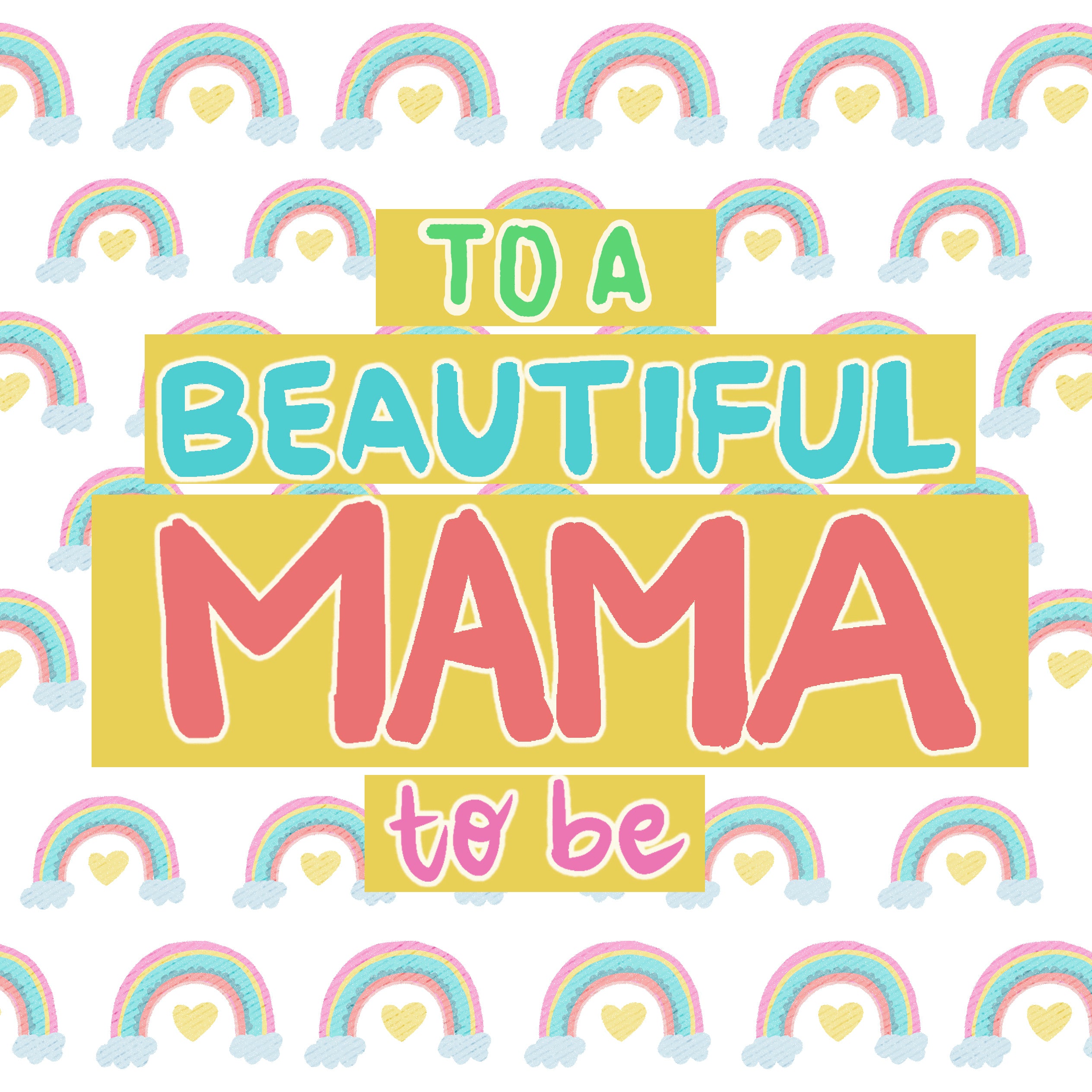 Happy Mother's Day To A Beautiful Mama To Be Rainbow Card | Boomf