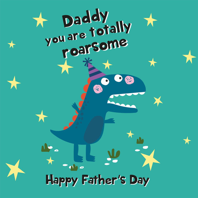 Daddy You're Totally Roarsome Father's Day Card – Boomf