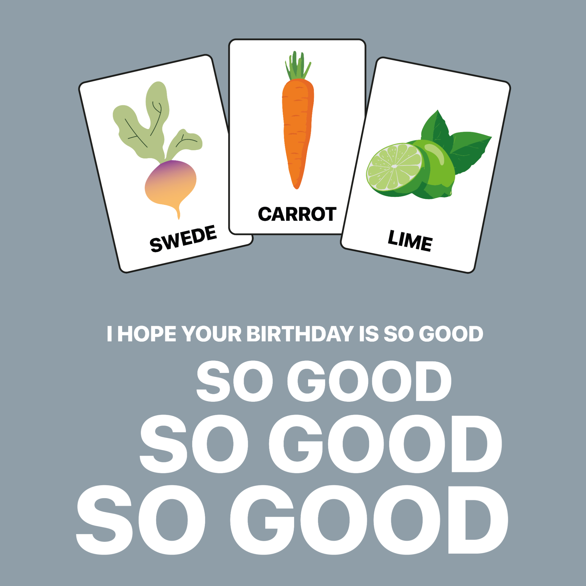 So Good Birthday Card – Boomf