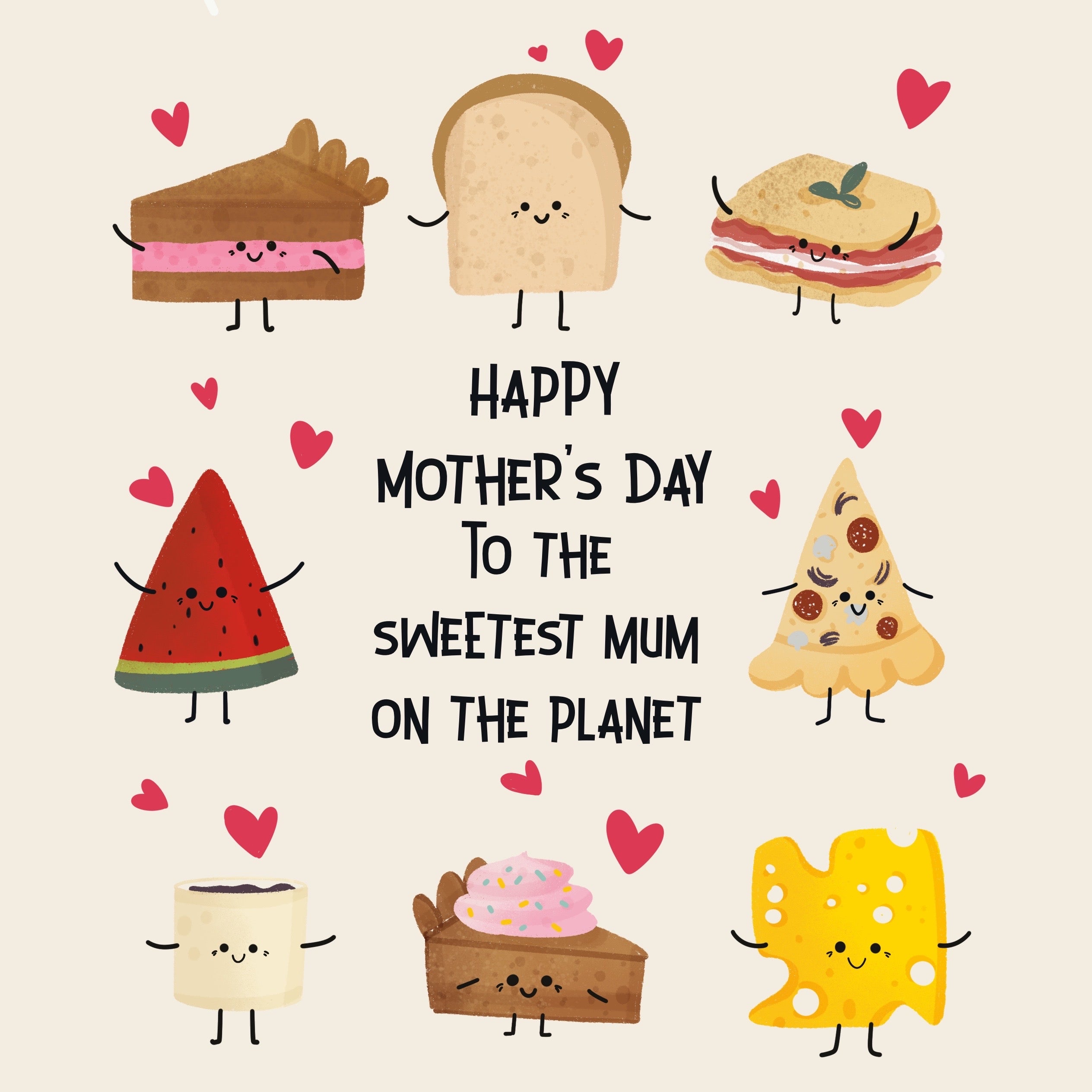 Happy Mother's Day To The Sweetest Mum Delicious Food Card | Boomf