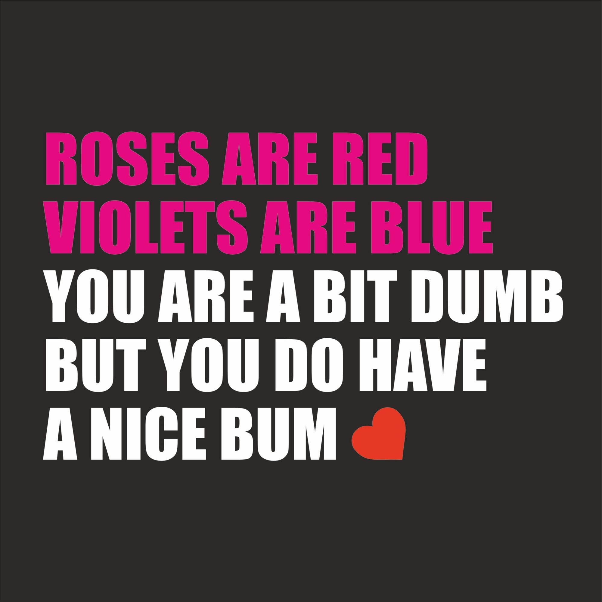 Roses Are Red Violets Are Blue Card – Boomf