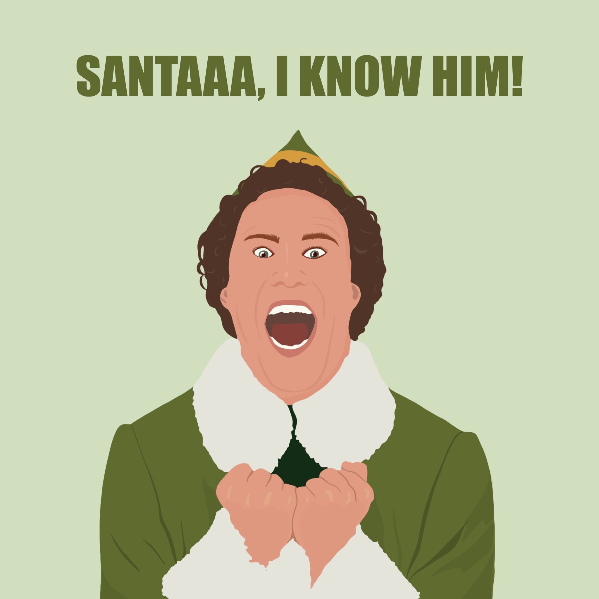 Santaaaa, I Know Him! Elf The Movie Christmas Card – Boomf