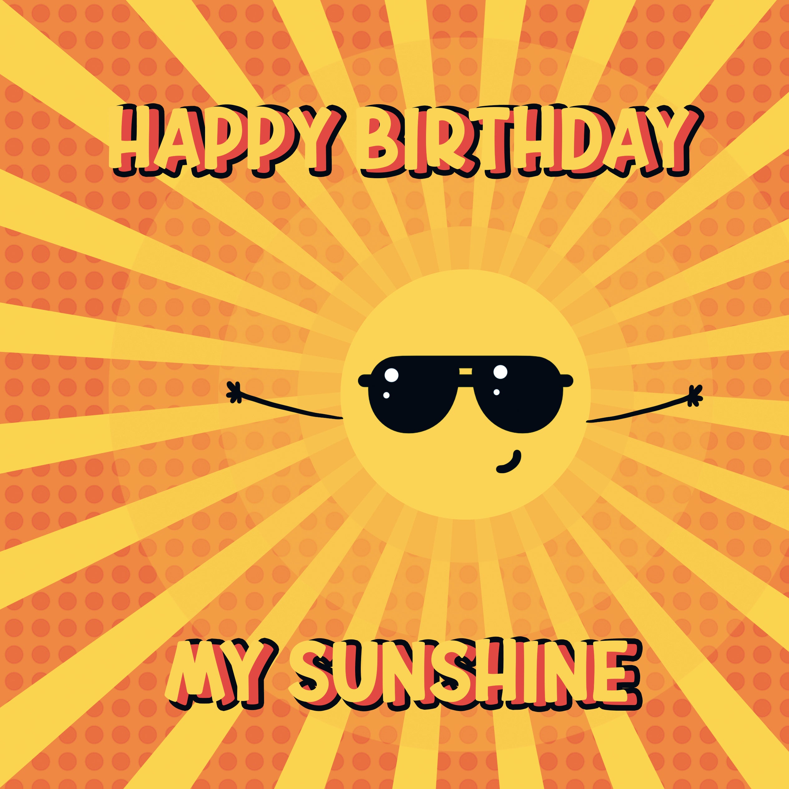 Cool Sun Happy Birthday My Sunshine | Boomf