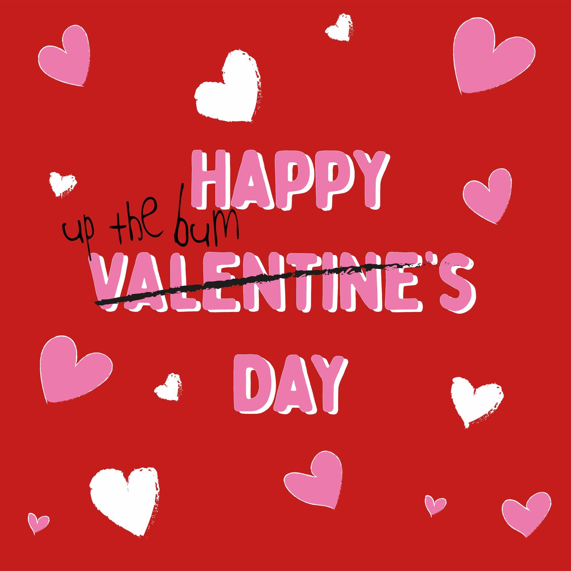 Happy Up The Bum Day Card – Boomf