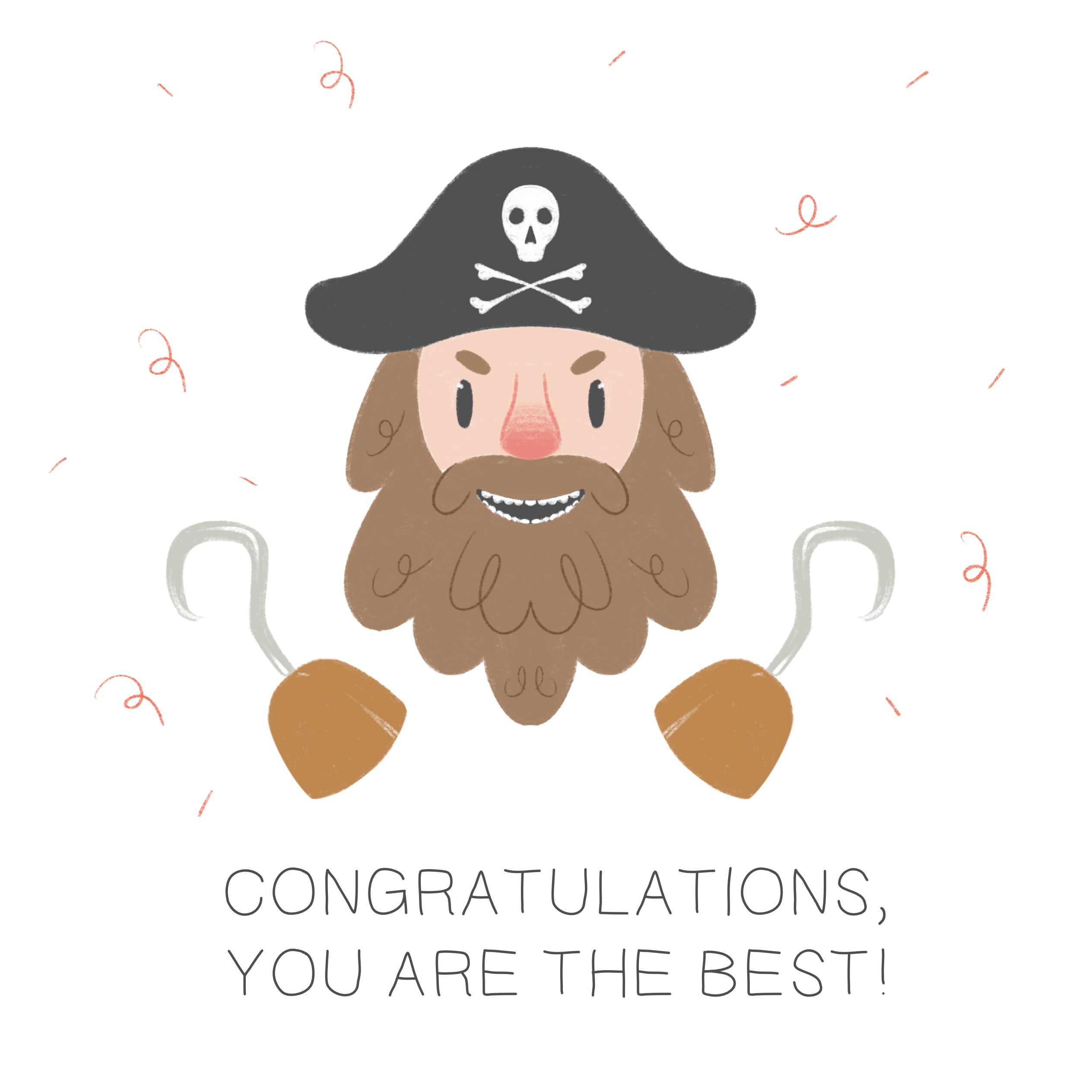 Congratulations You Are The Best Pirate With Two Hooks | Boomf