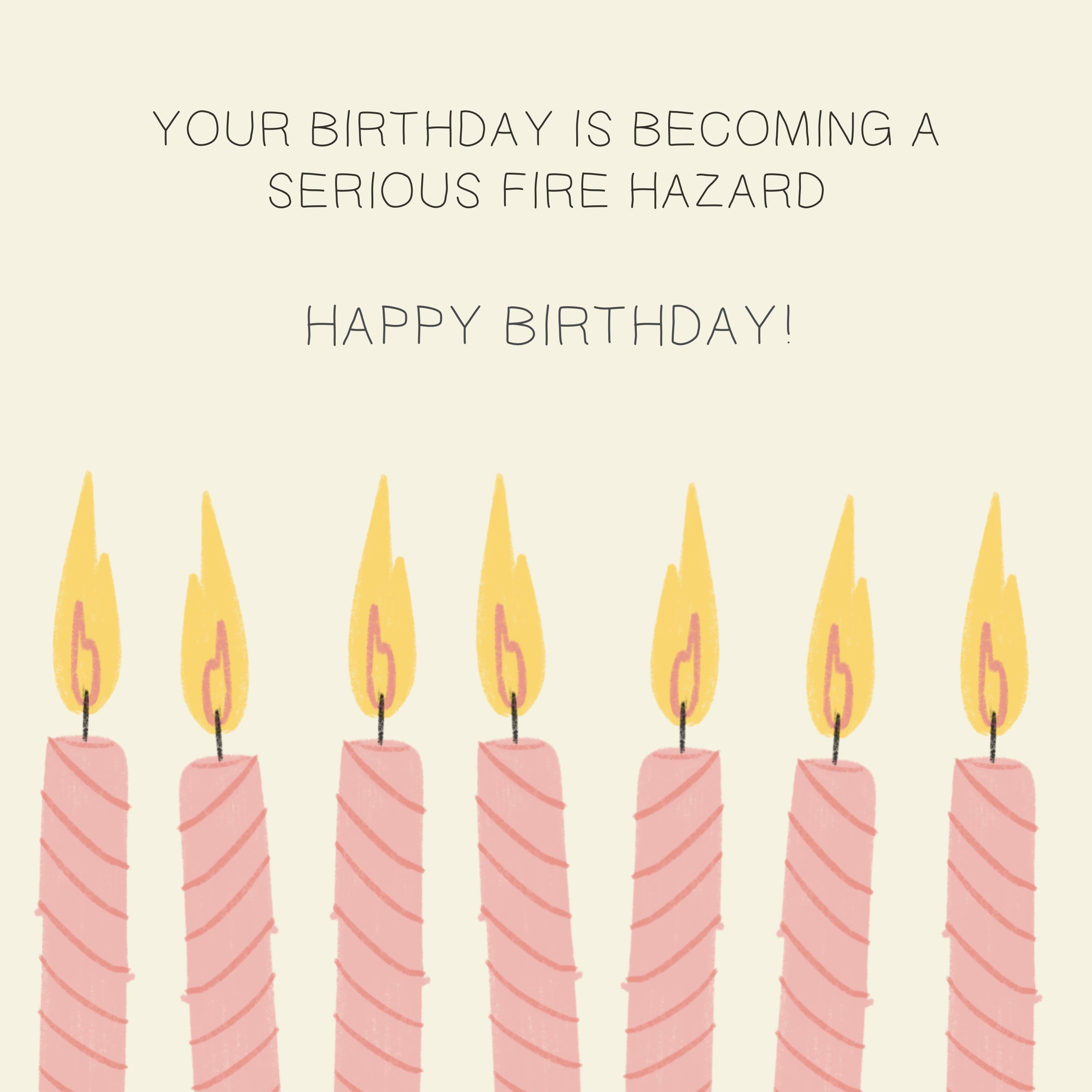 Your Birthday Is Becoming A Serious Fire Happy Birthday | Boomf