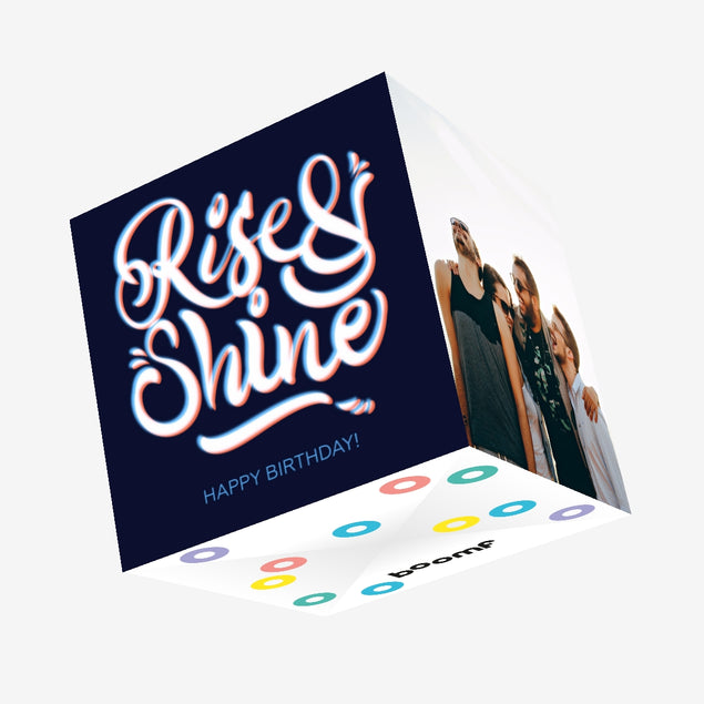 Happy Birthday Rise&Shine Confetti-exploding Greetings Card – Boomf
