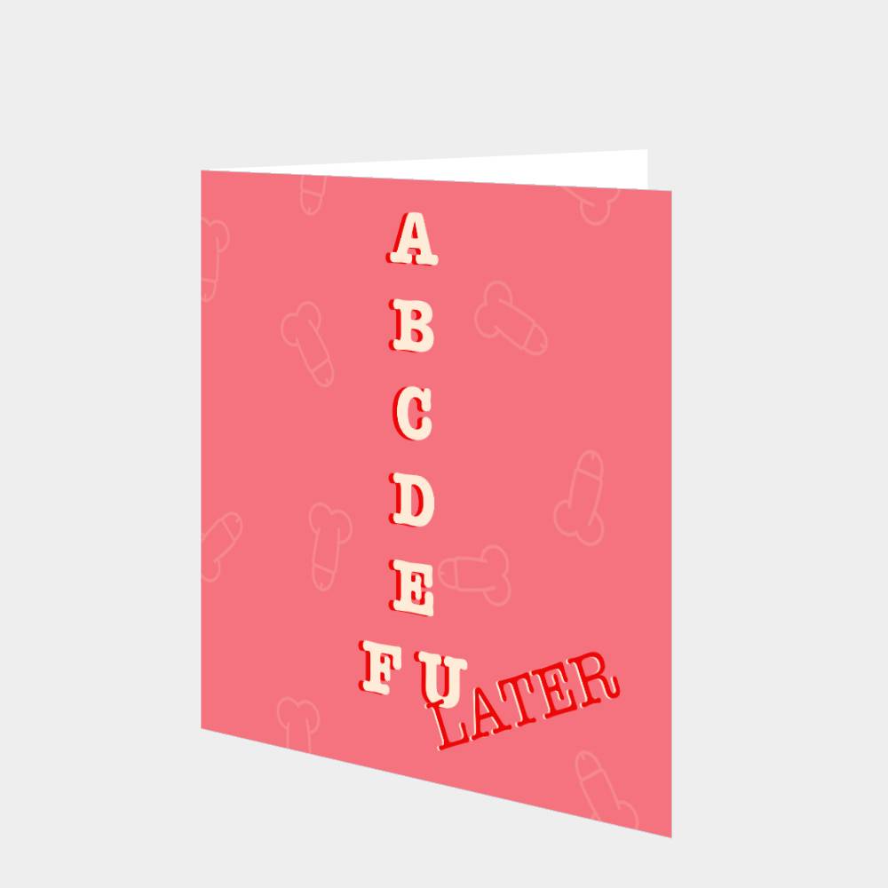 F U Later Card – Boomf