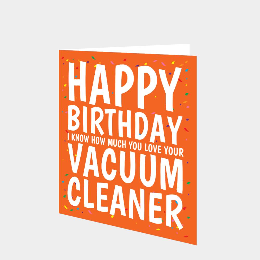 Vacuum Cleaner Confetti Birthday Card – Boomf