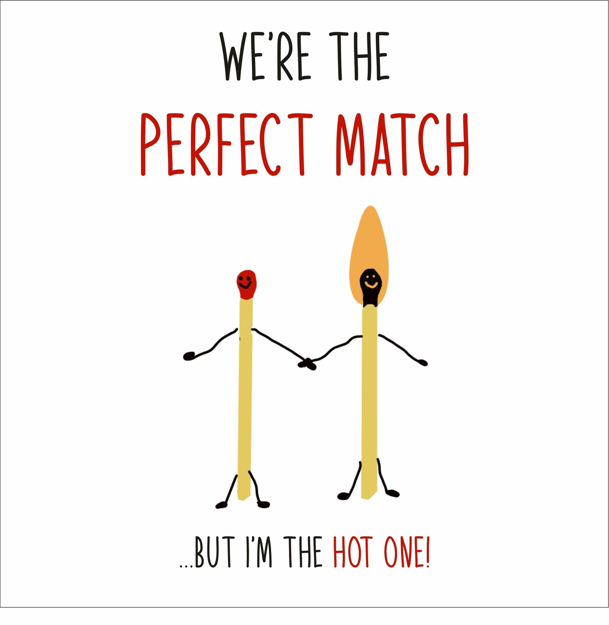 We're The Perfect Match Card – Boomf