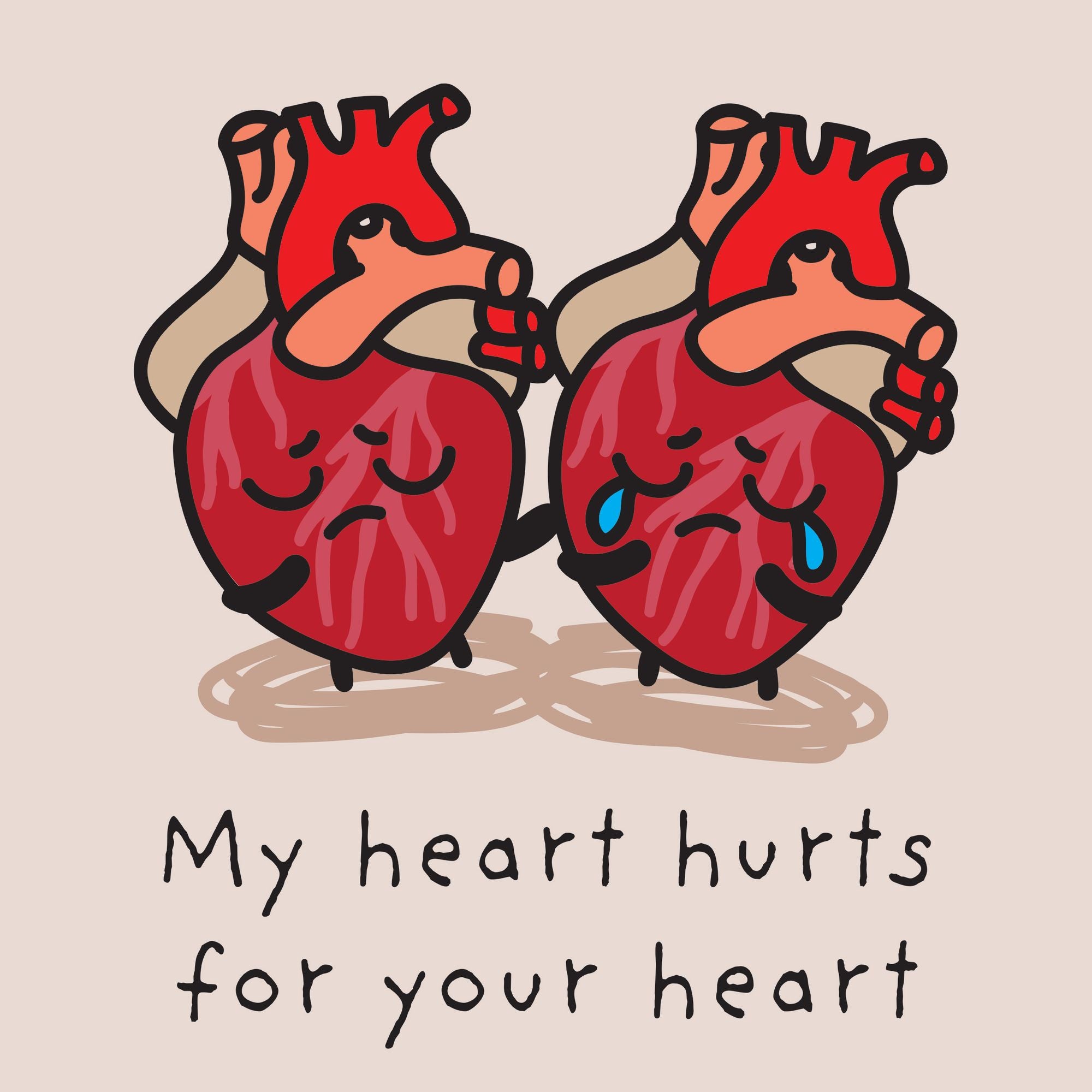 You Hurt My Heart