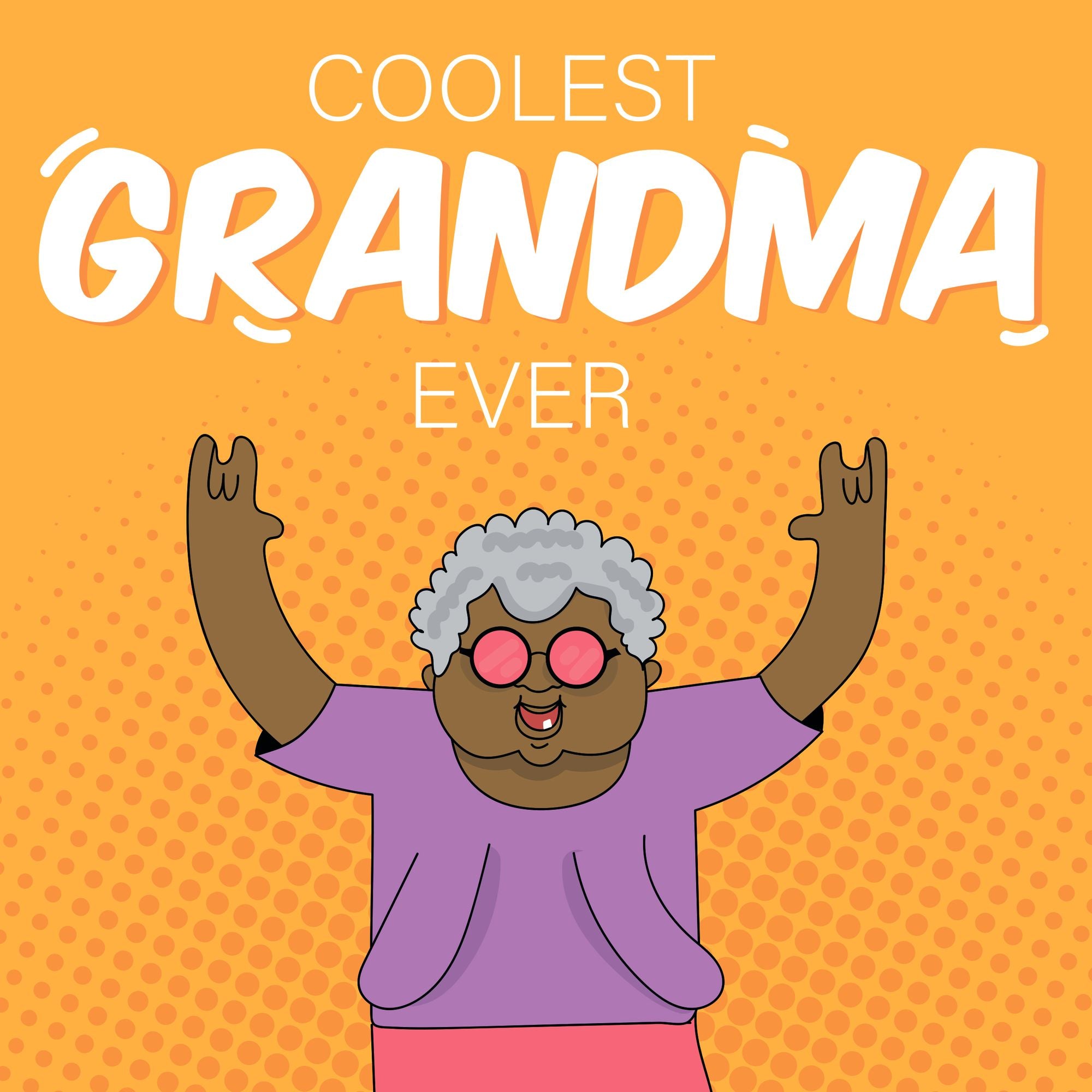 Coolest Grandma Ever Card – Boomf